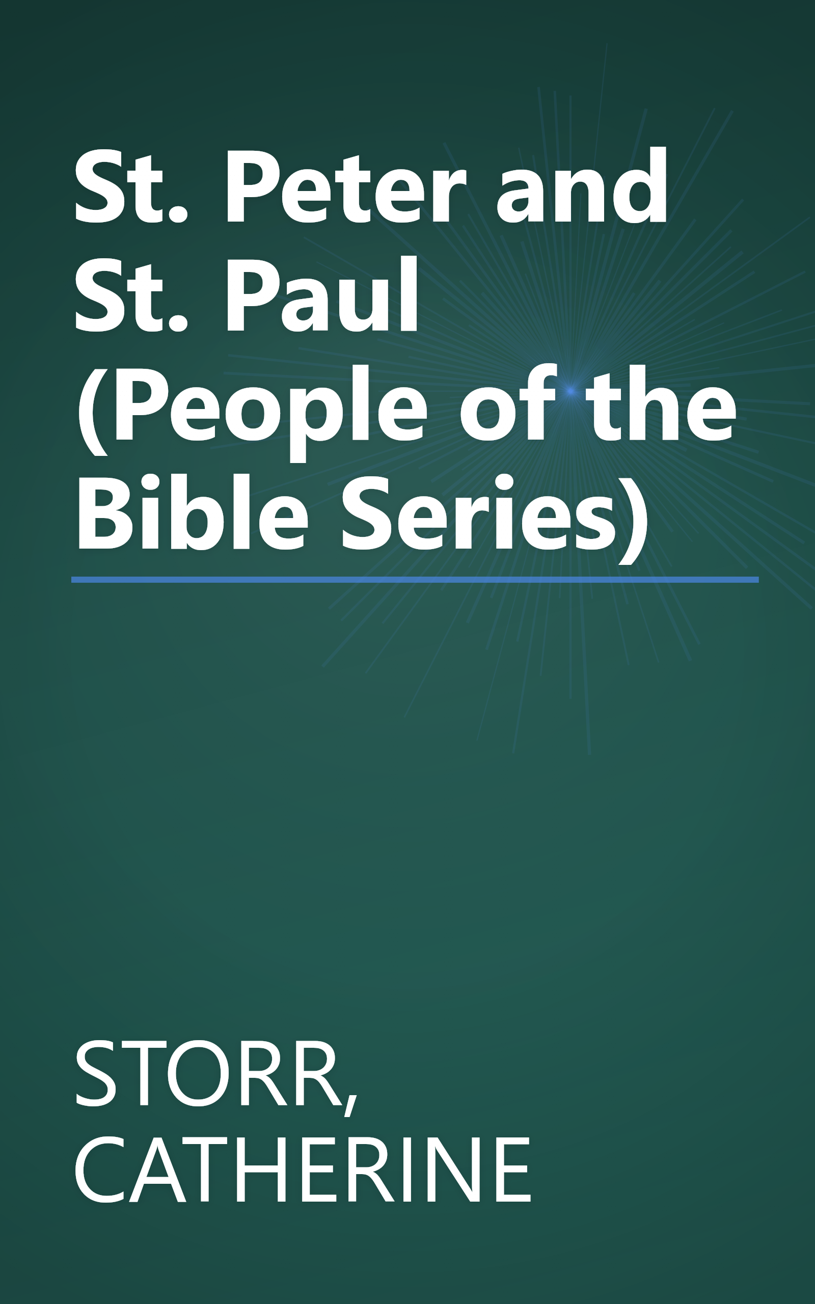 St. Peter and St. Paul (People of the Bible Series) book cover