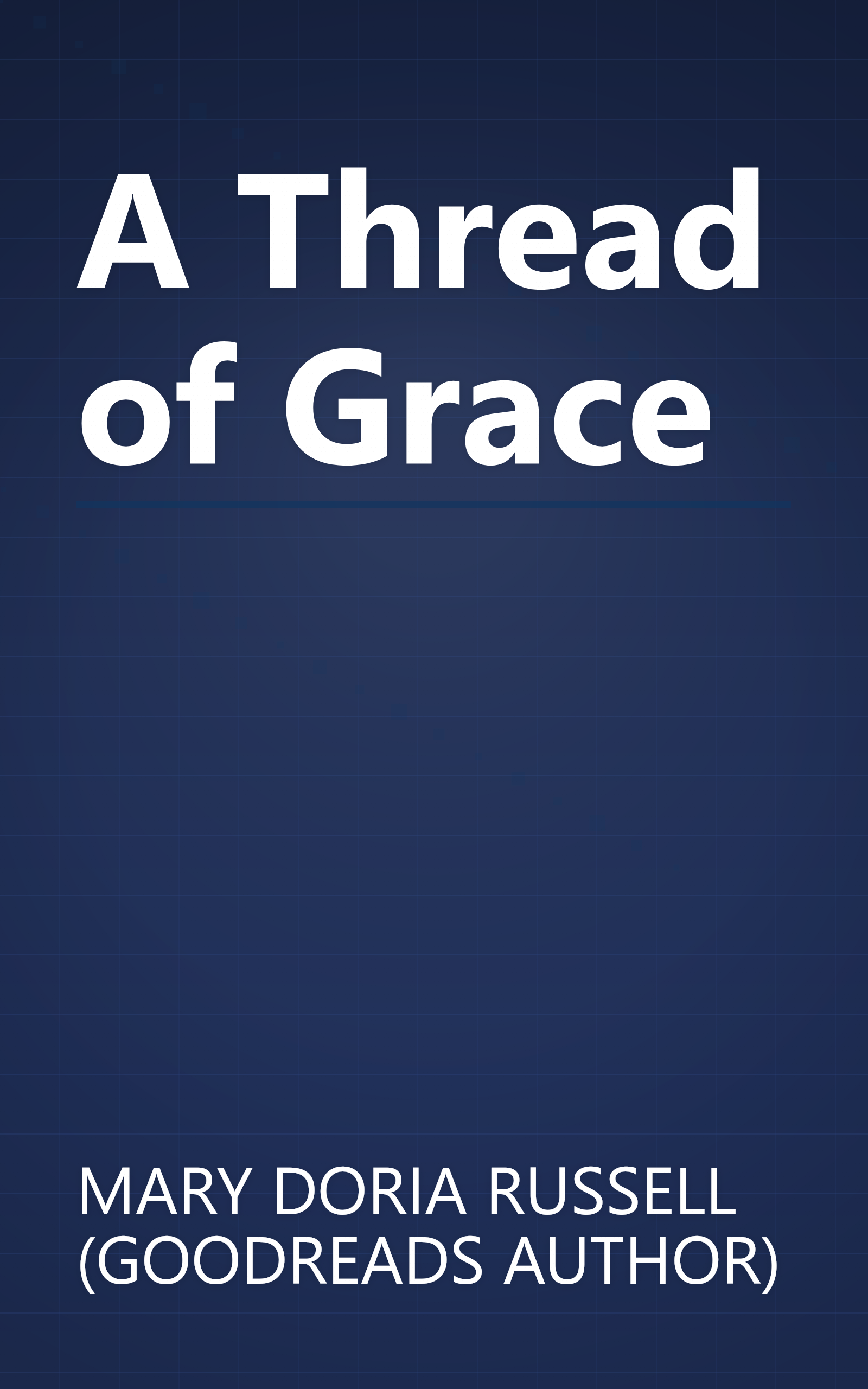 A Thread of Grace book cover