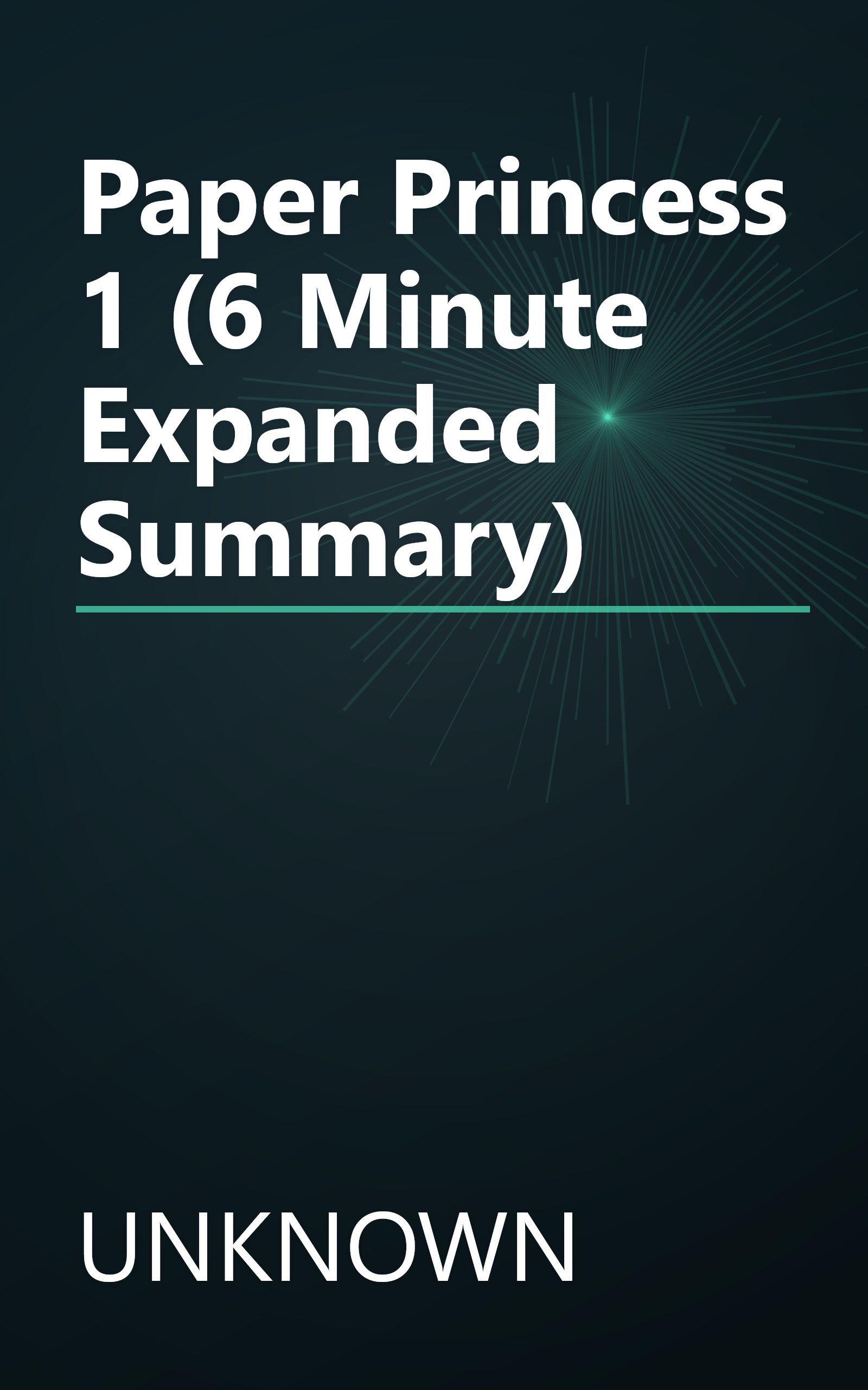 Paper Princess 1 (6 Minute   Expanded Summary) book cover