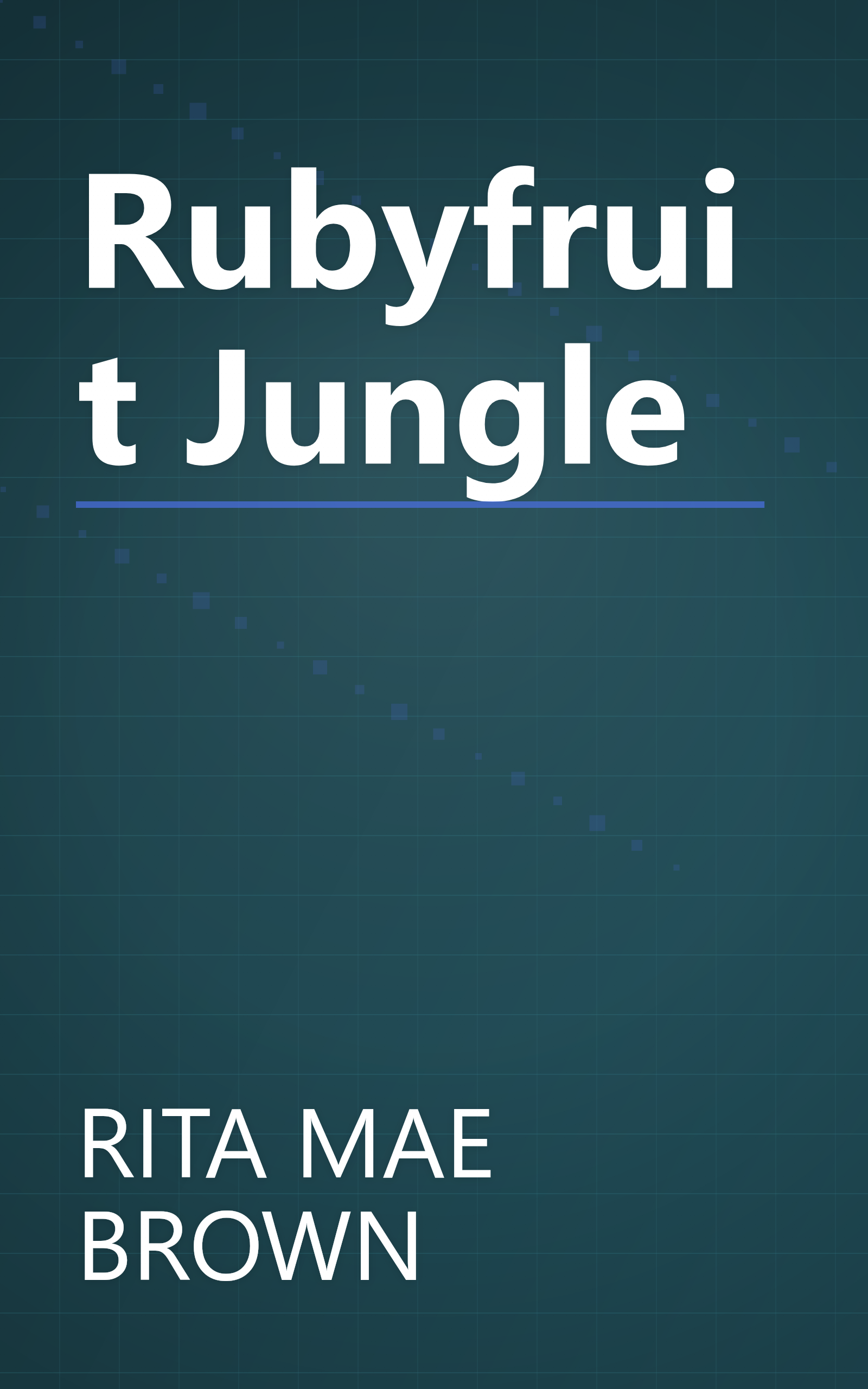 Rubyfruit Jungle book cover