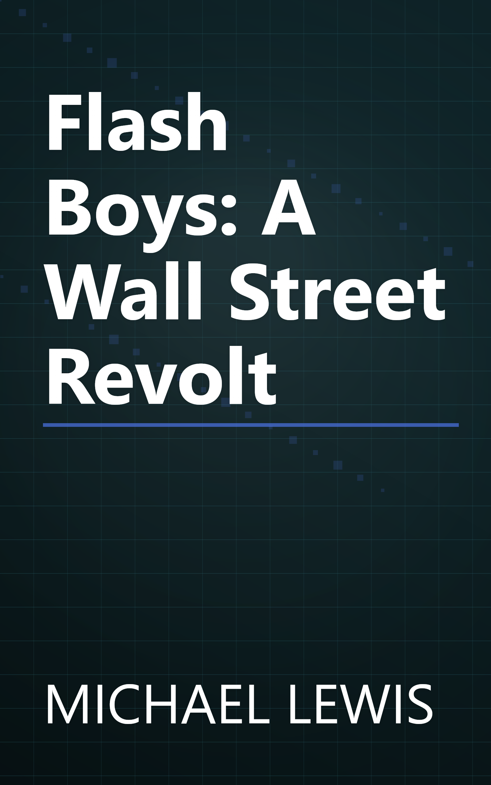 Flash Boys: A Wall Street Revolt book cover