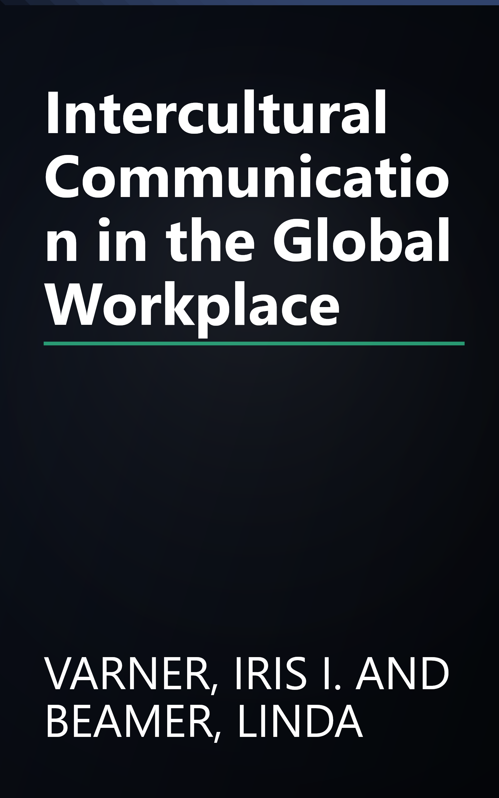 Intercultural Communication in the Global Workplace book cover