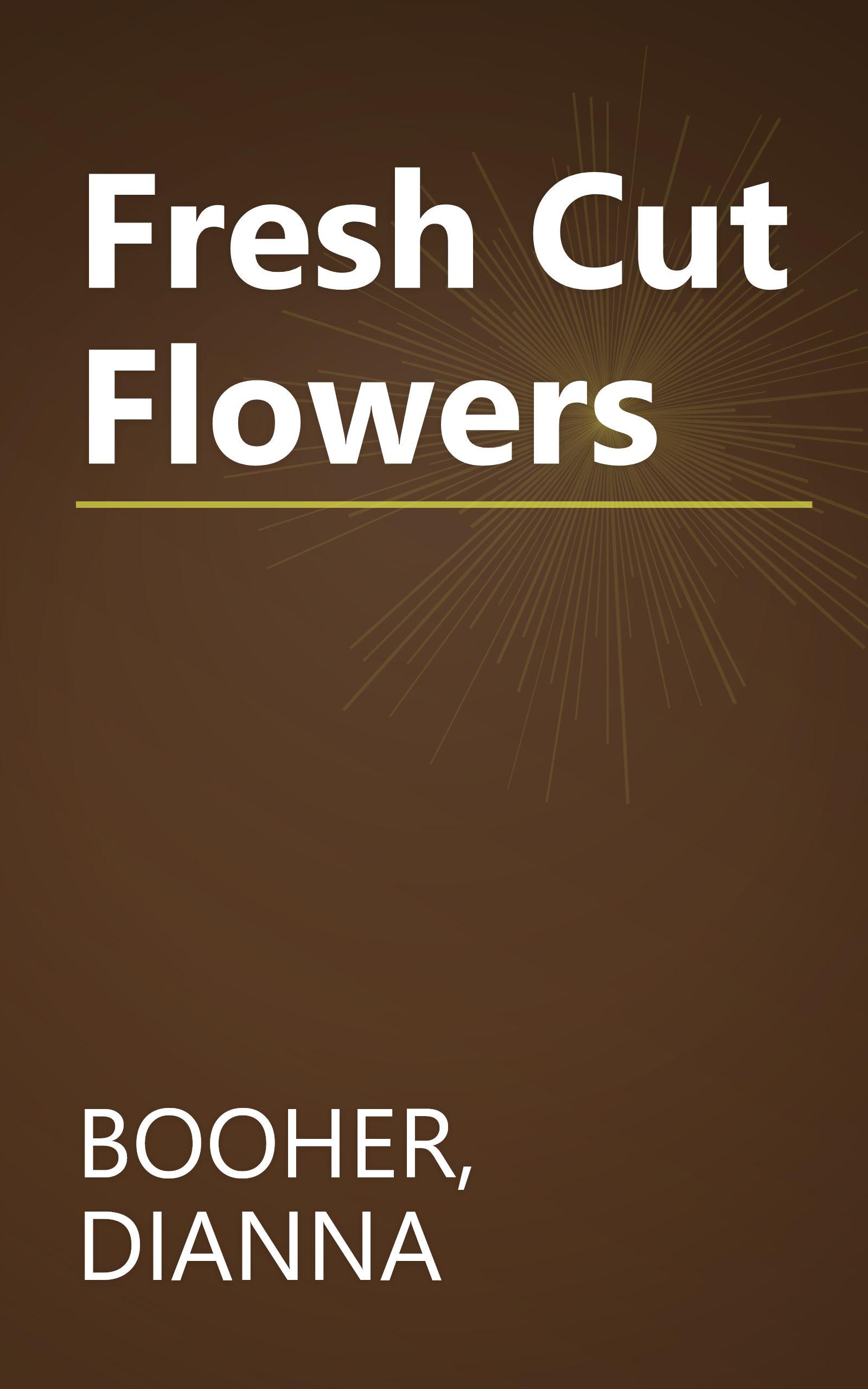 Fresh Cut Flowers book cover