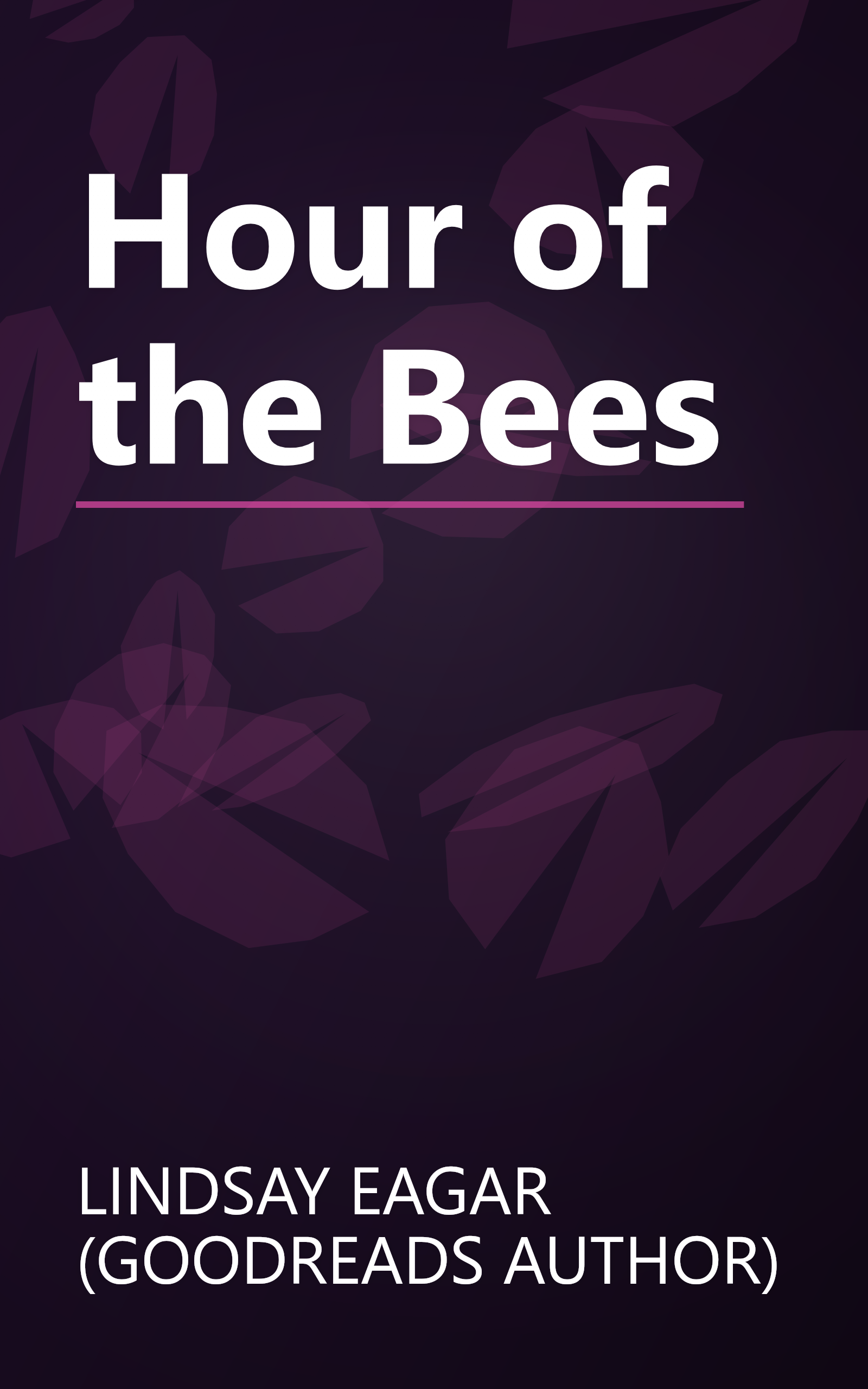 Hour of the Bees book cover