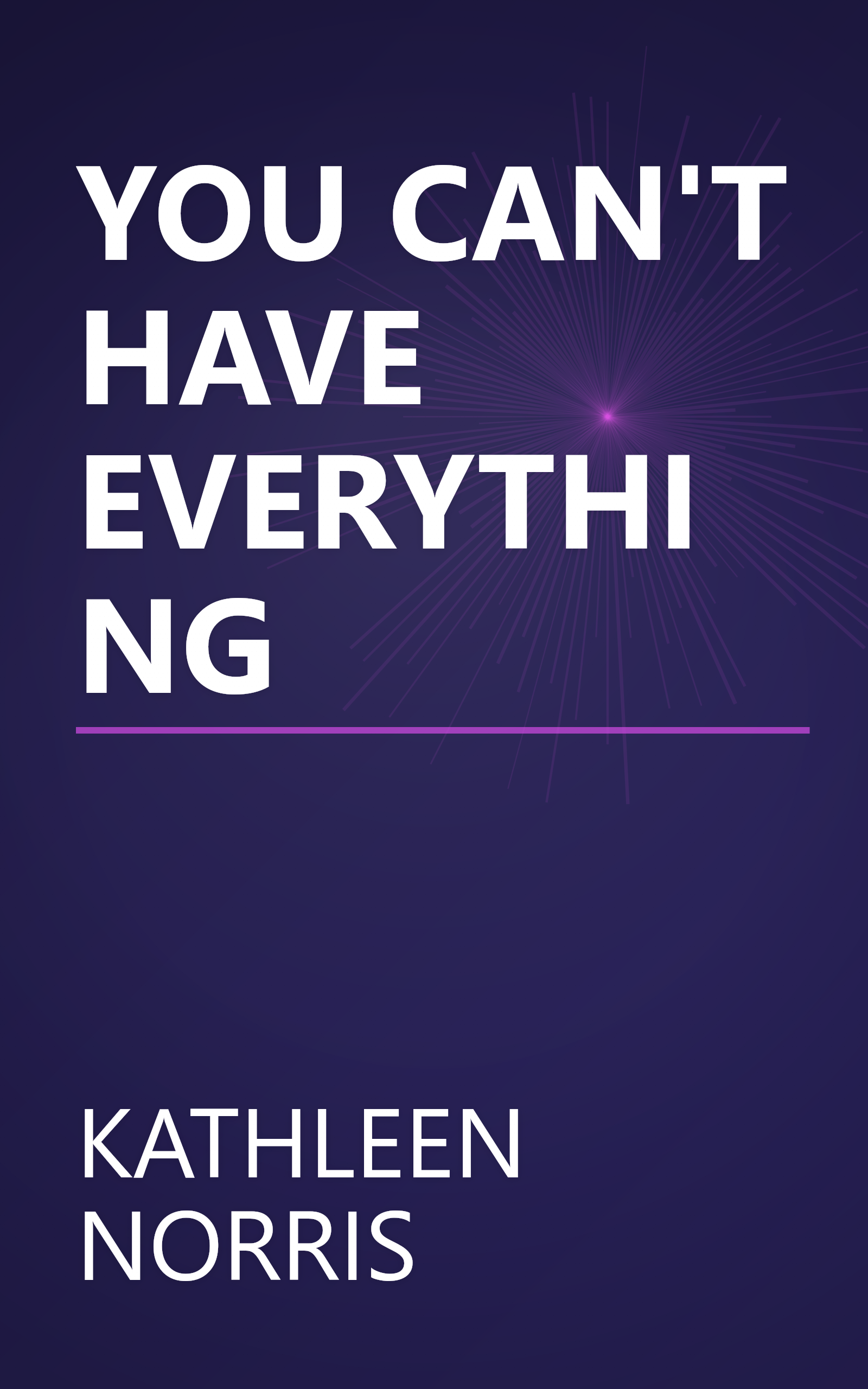 YOU CAN'T HAVE EVERYTHING book cover