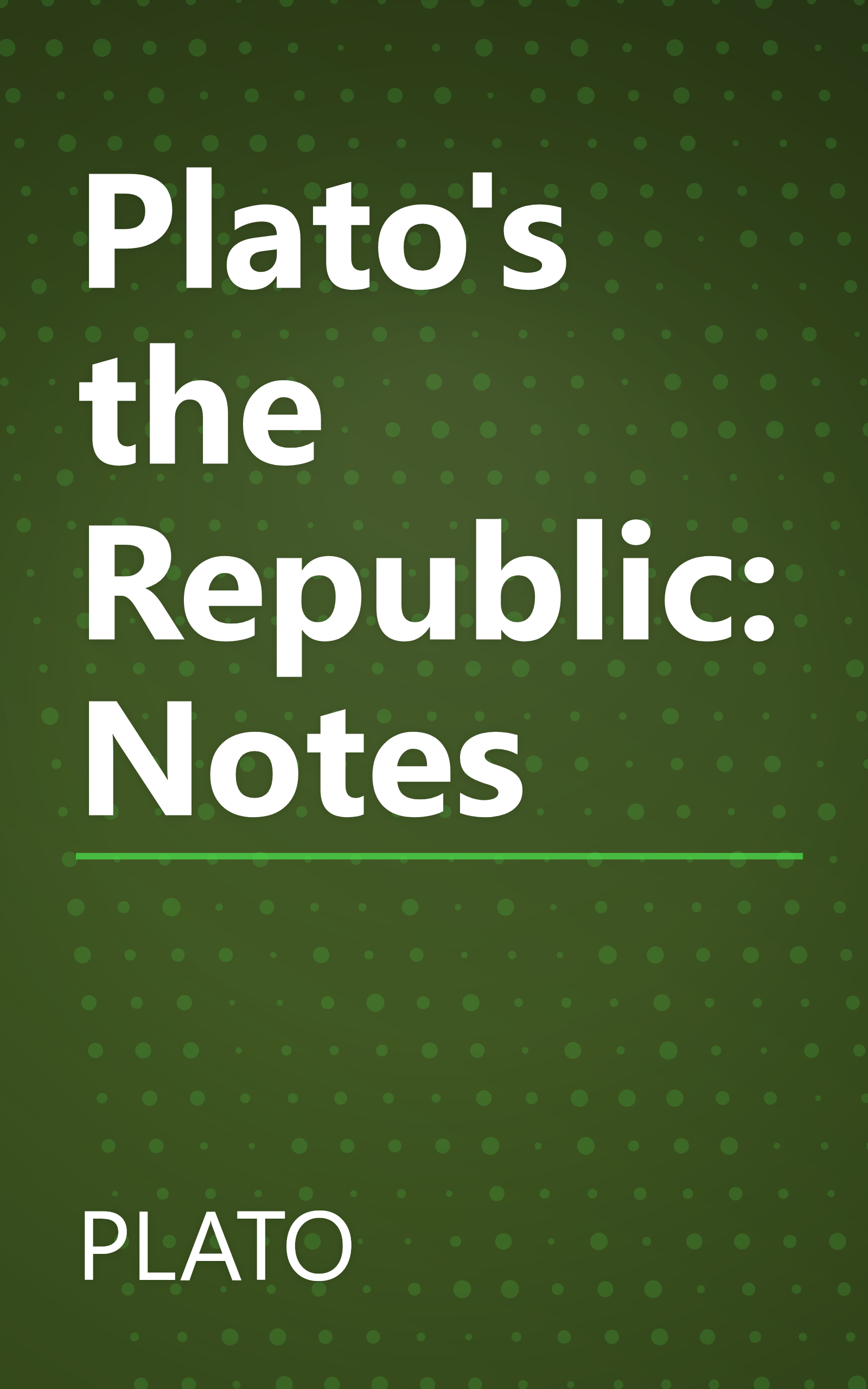 Plato's the Republic: Notes book cover