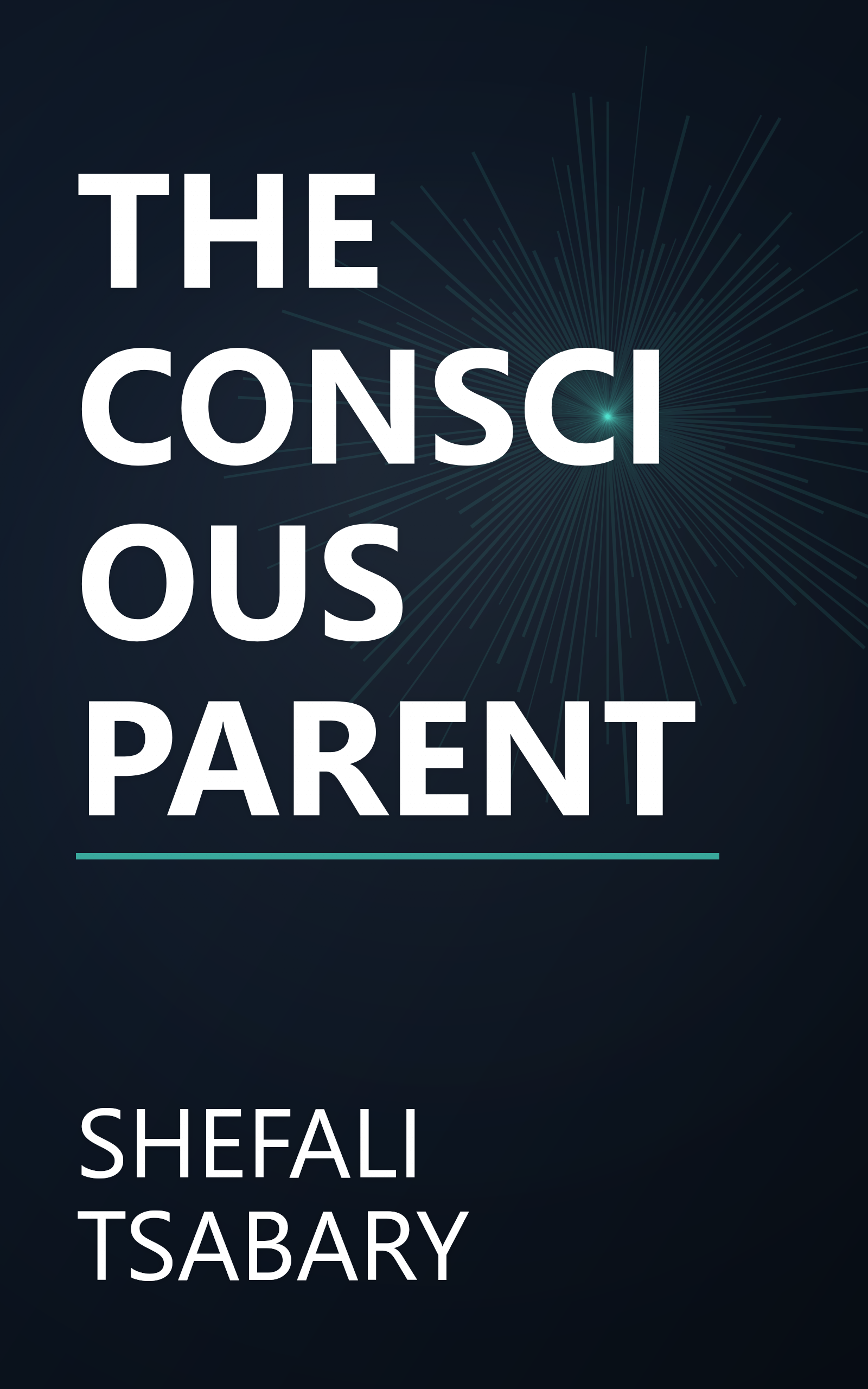 THE CONSCIOUS PARENT book cover