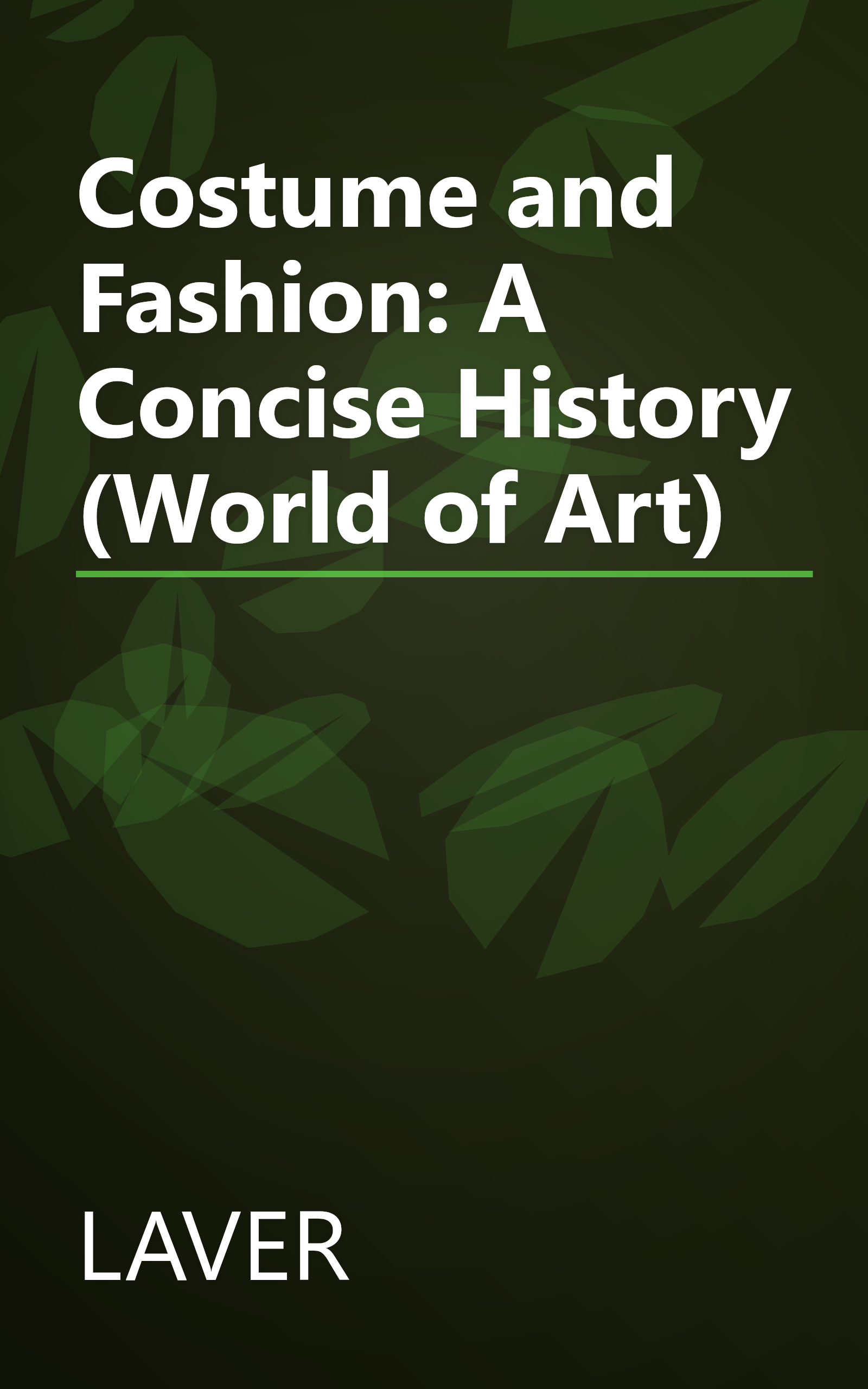 Costume and Fashion: A Concise History (World of Art) book cover