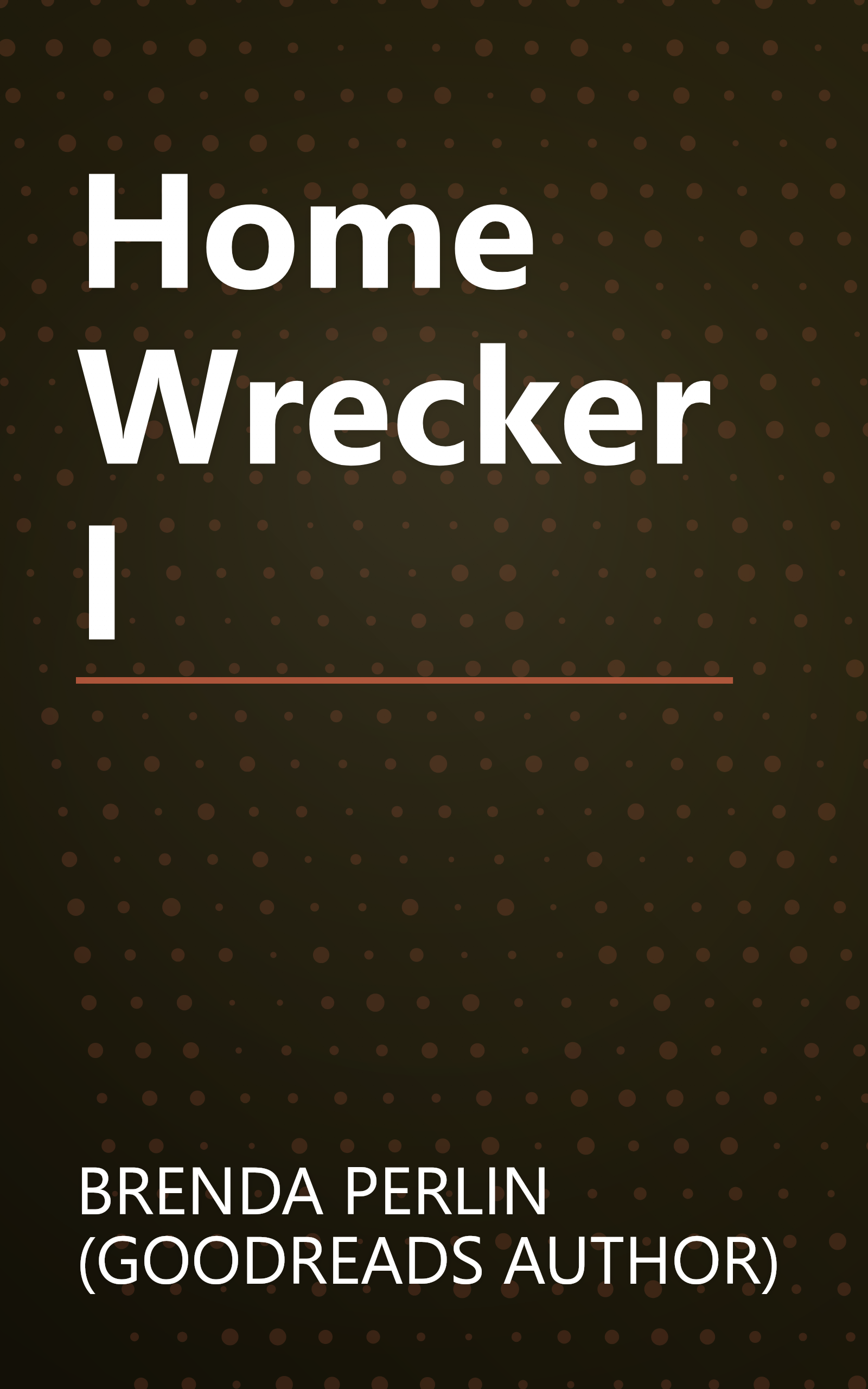 Home Wrecker I book cover