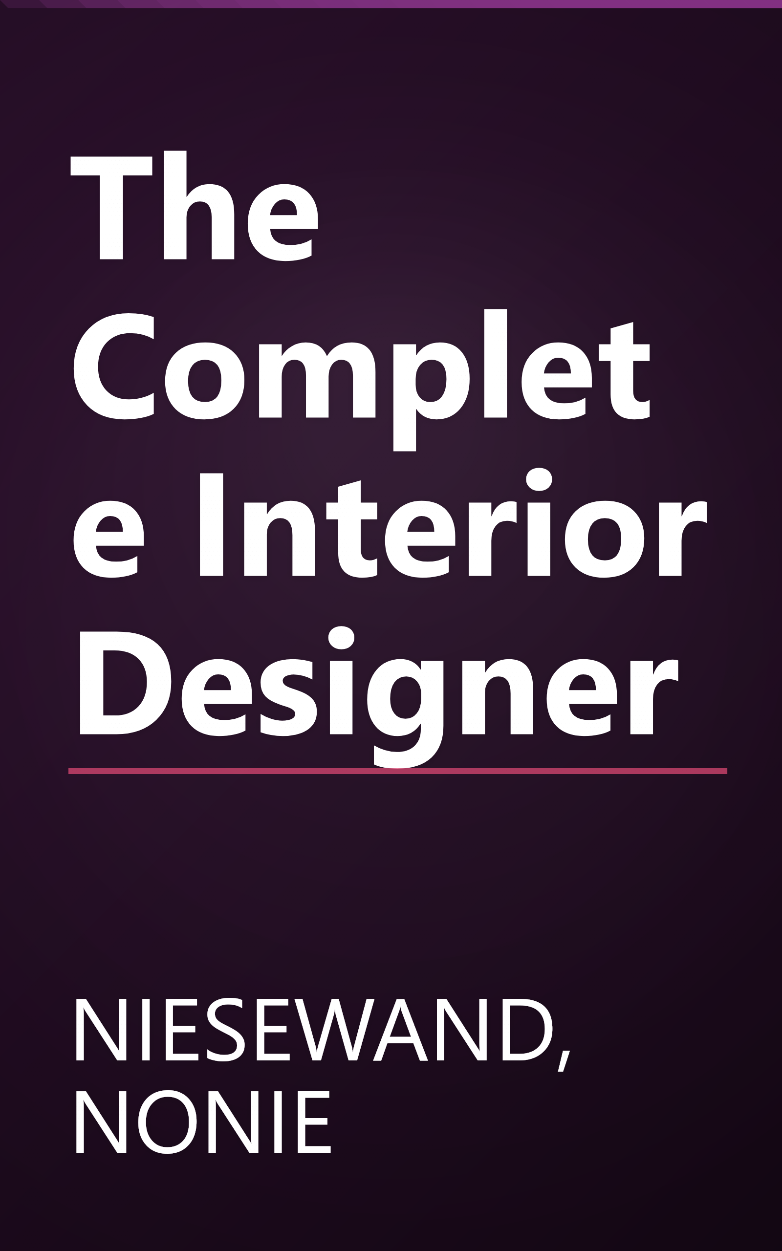 The Complete Interior Designer book cover