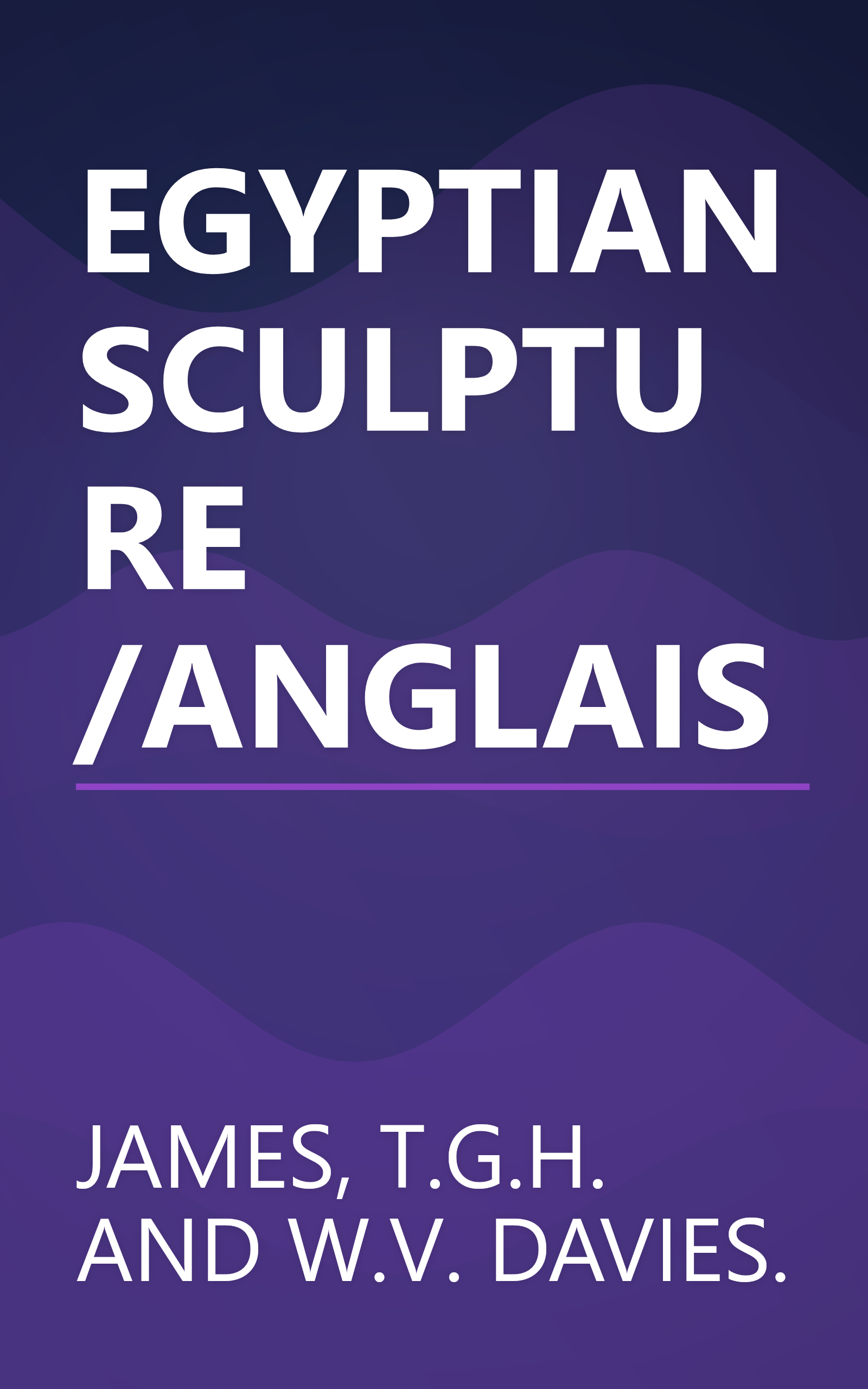 EGYPTIAN SCULPTURE /ANGLAIS book cover