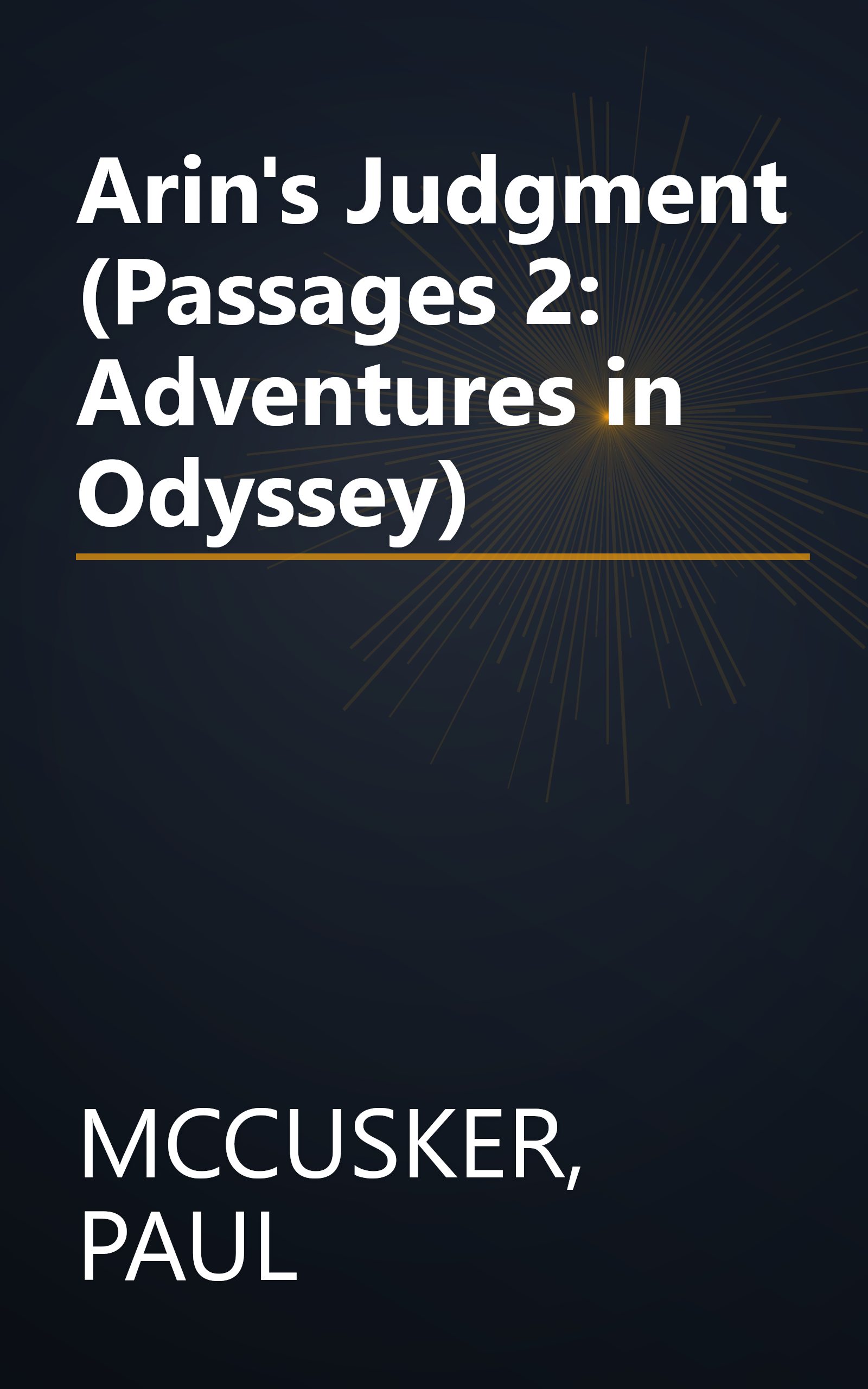 Arin's Judgment (Passages 2: Adventures in Odyssey) book cover