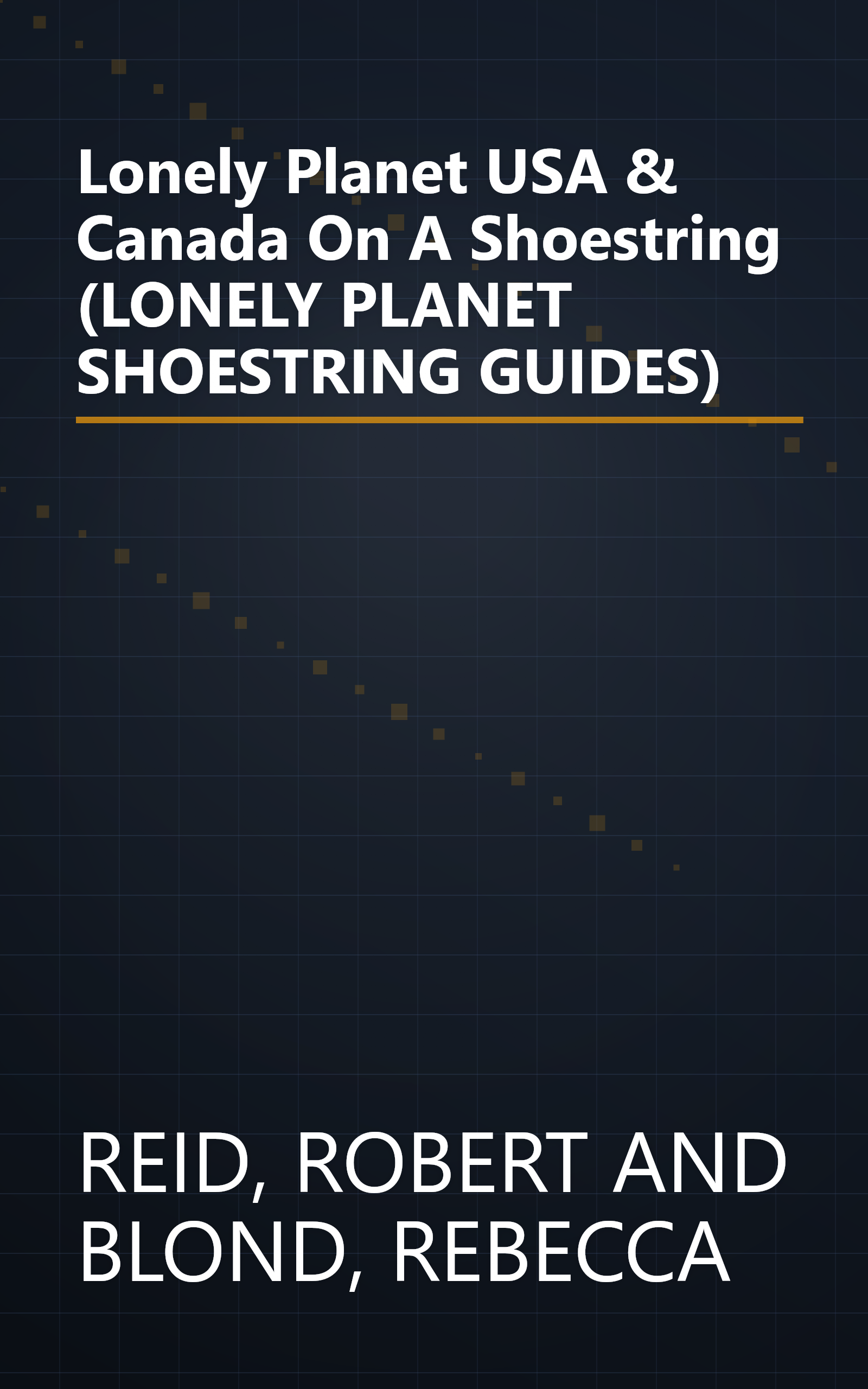 Lonely Planet USA & Canada On A Shoestring (LONELY PLANET SHOESTRING GUIDES) book cover