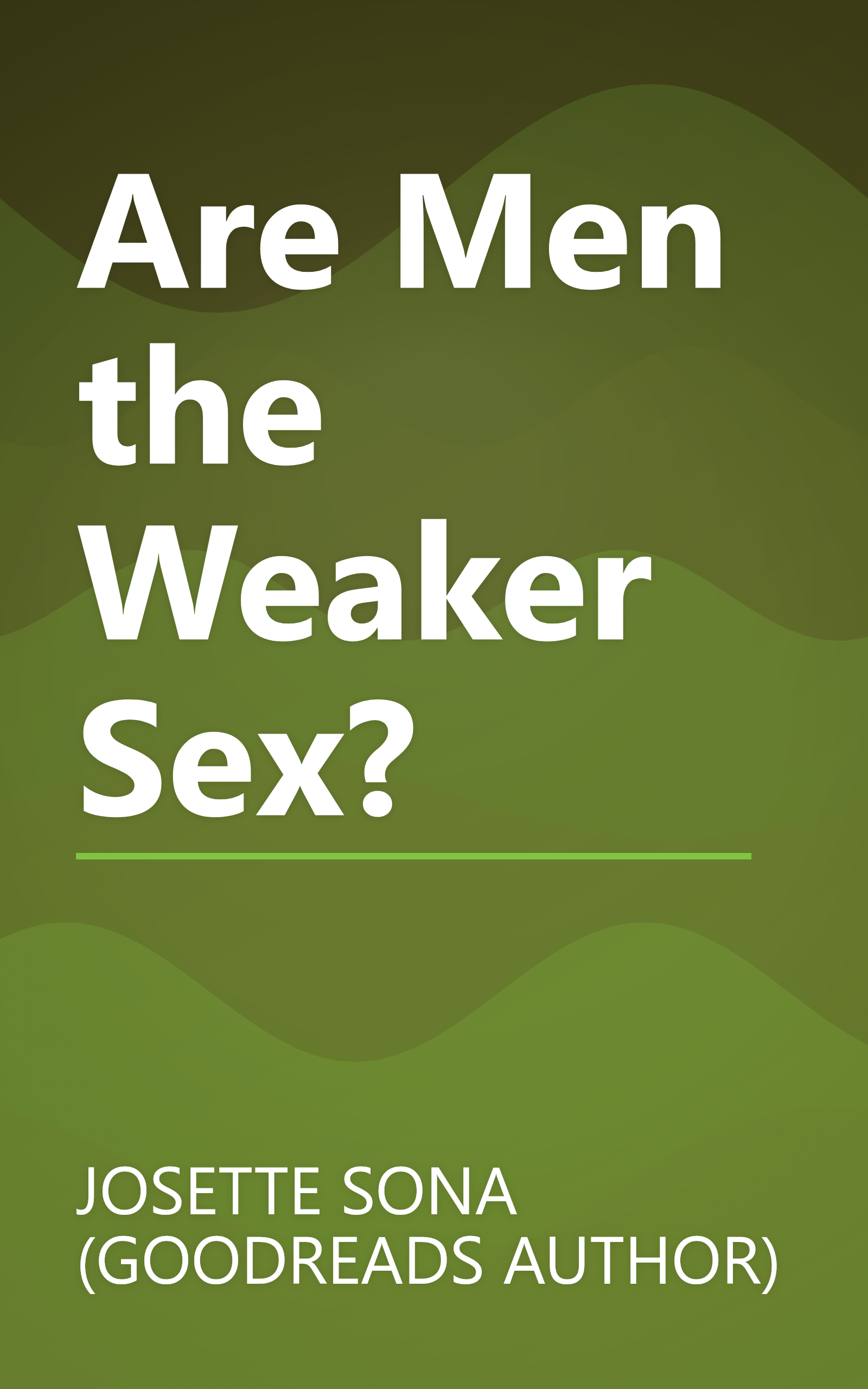 Are Men the Weaker Sex? book cover