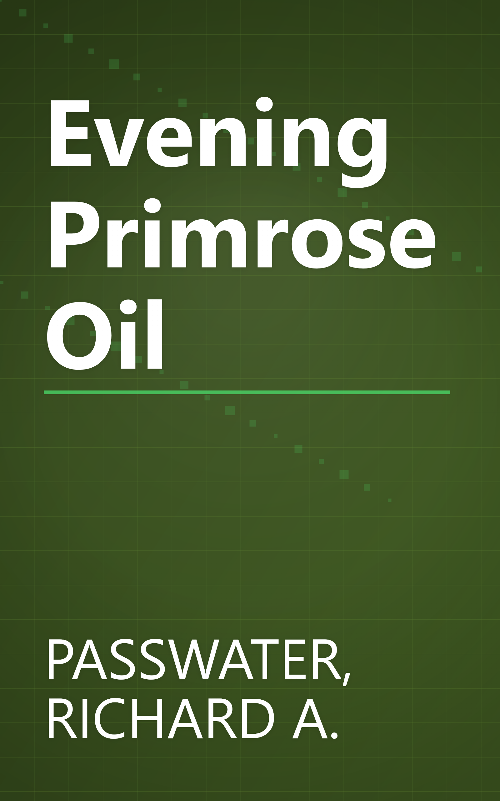 Evening Primrose Oil book cover