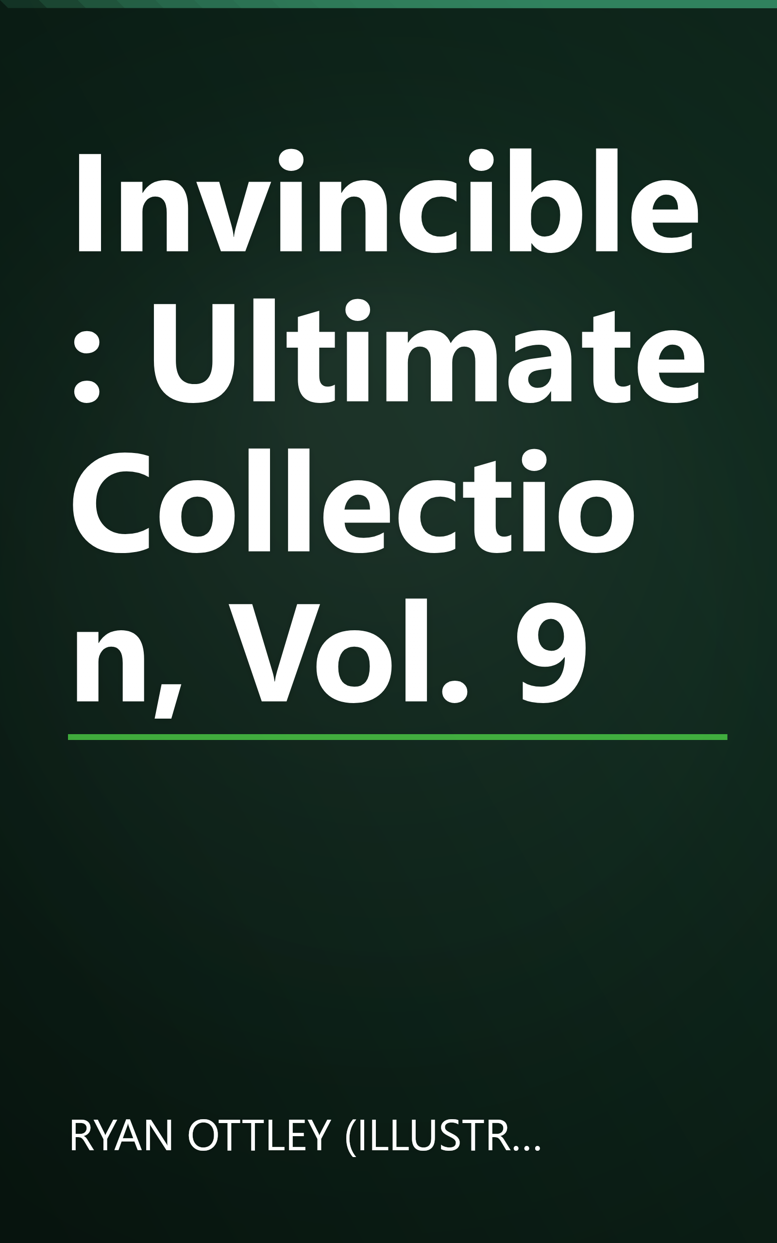 Invincible: Ultimate Collection, Vol. 9 book cover