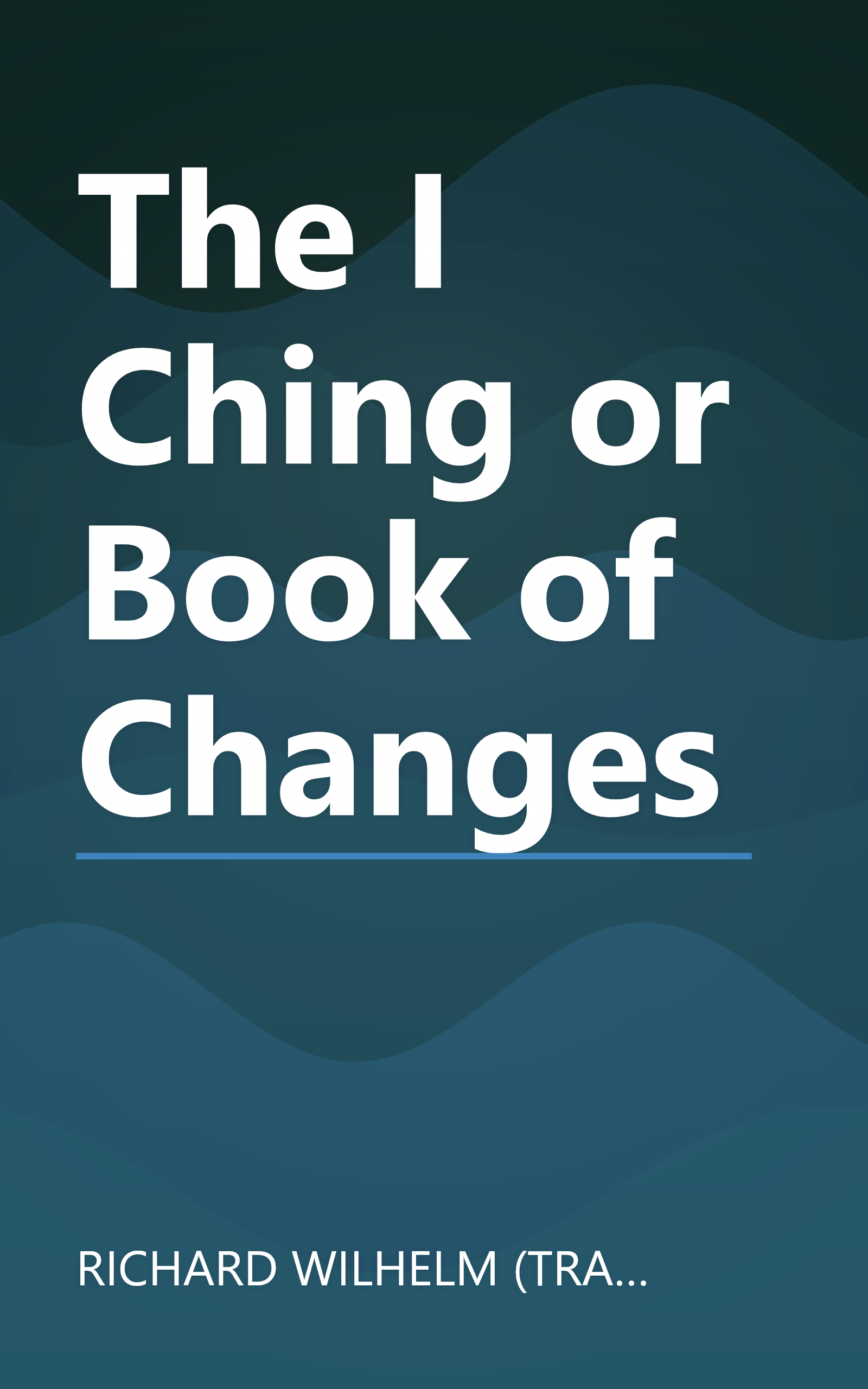 The I Ching or Book of Changes book cover