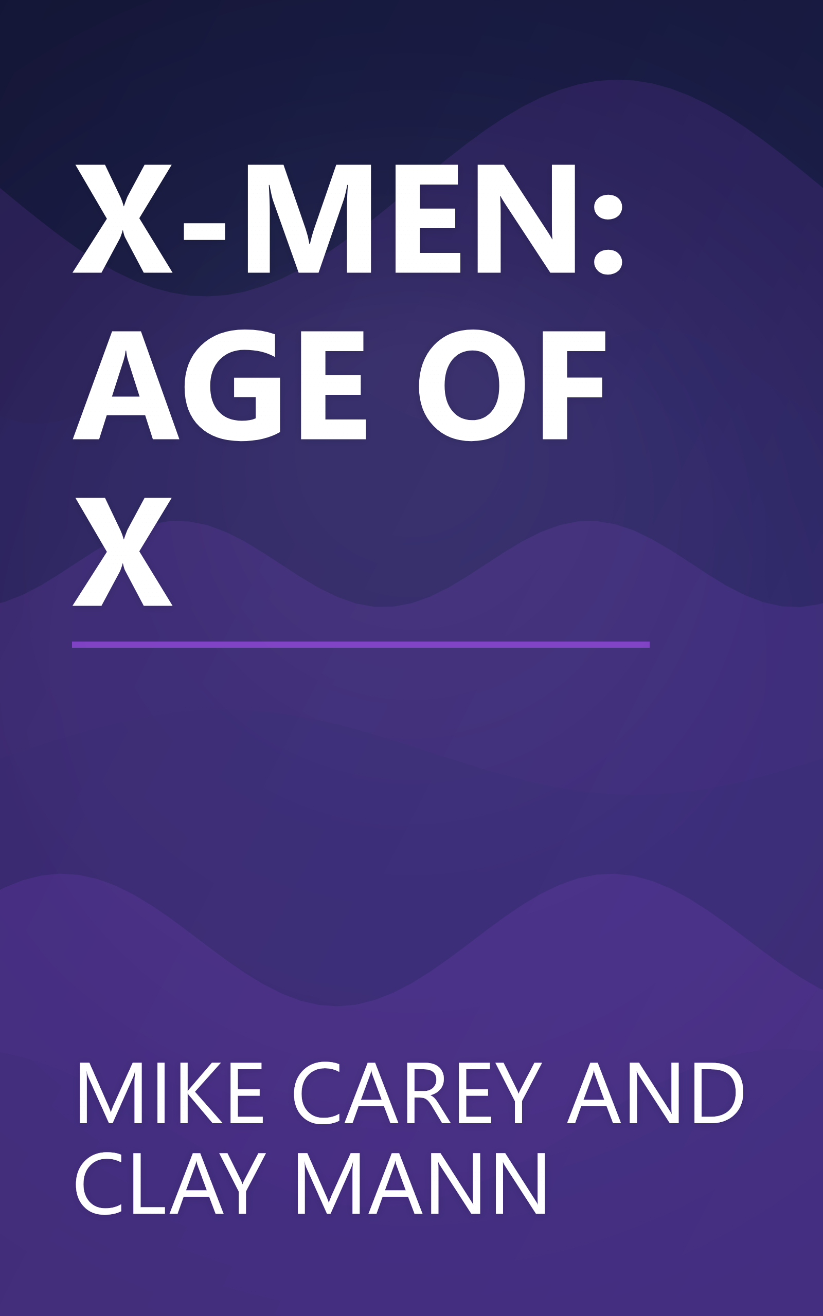 X-MEN: AGE OF X book cover