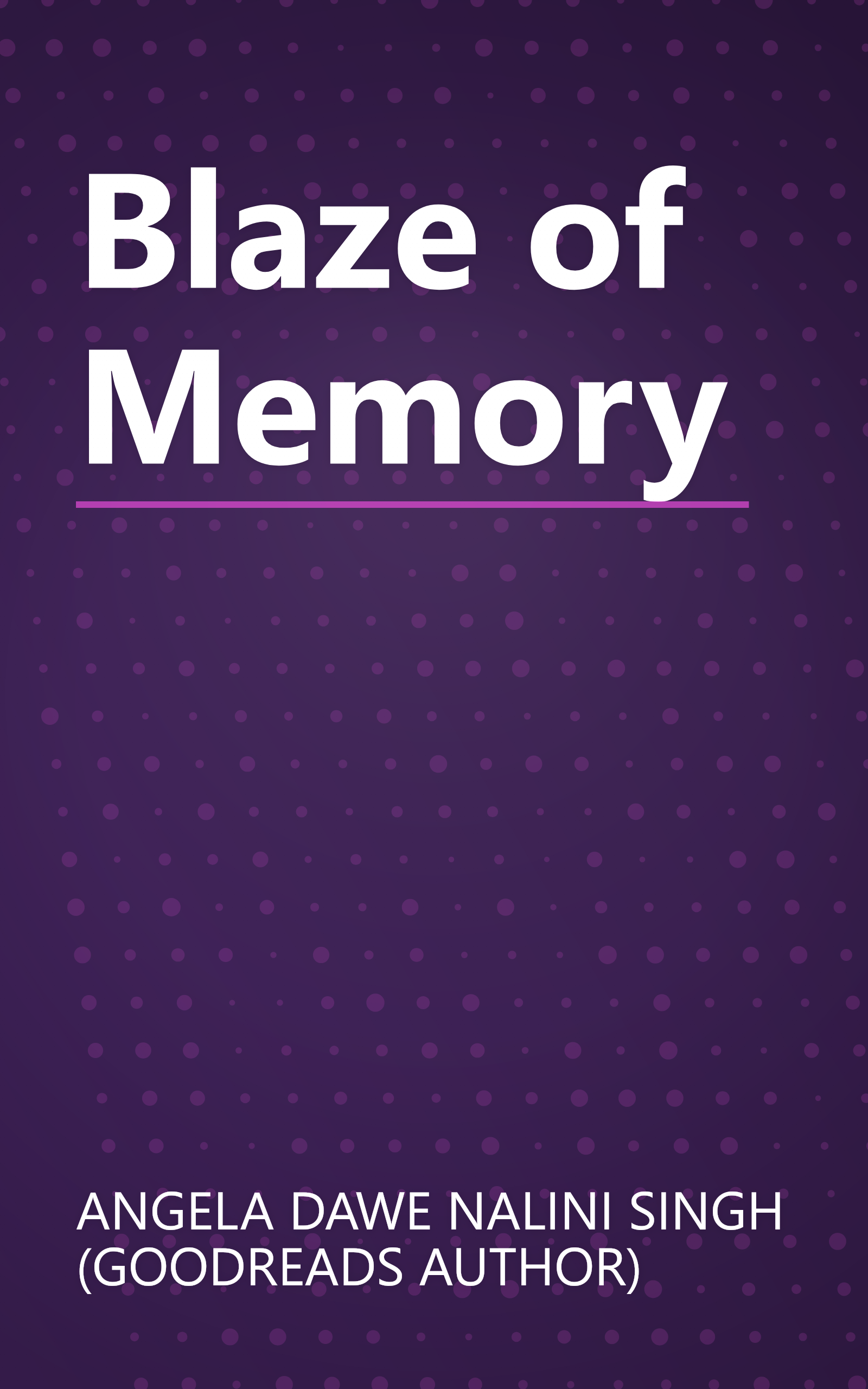 Blaze of Memory book cover