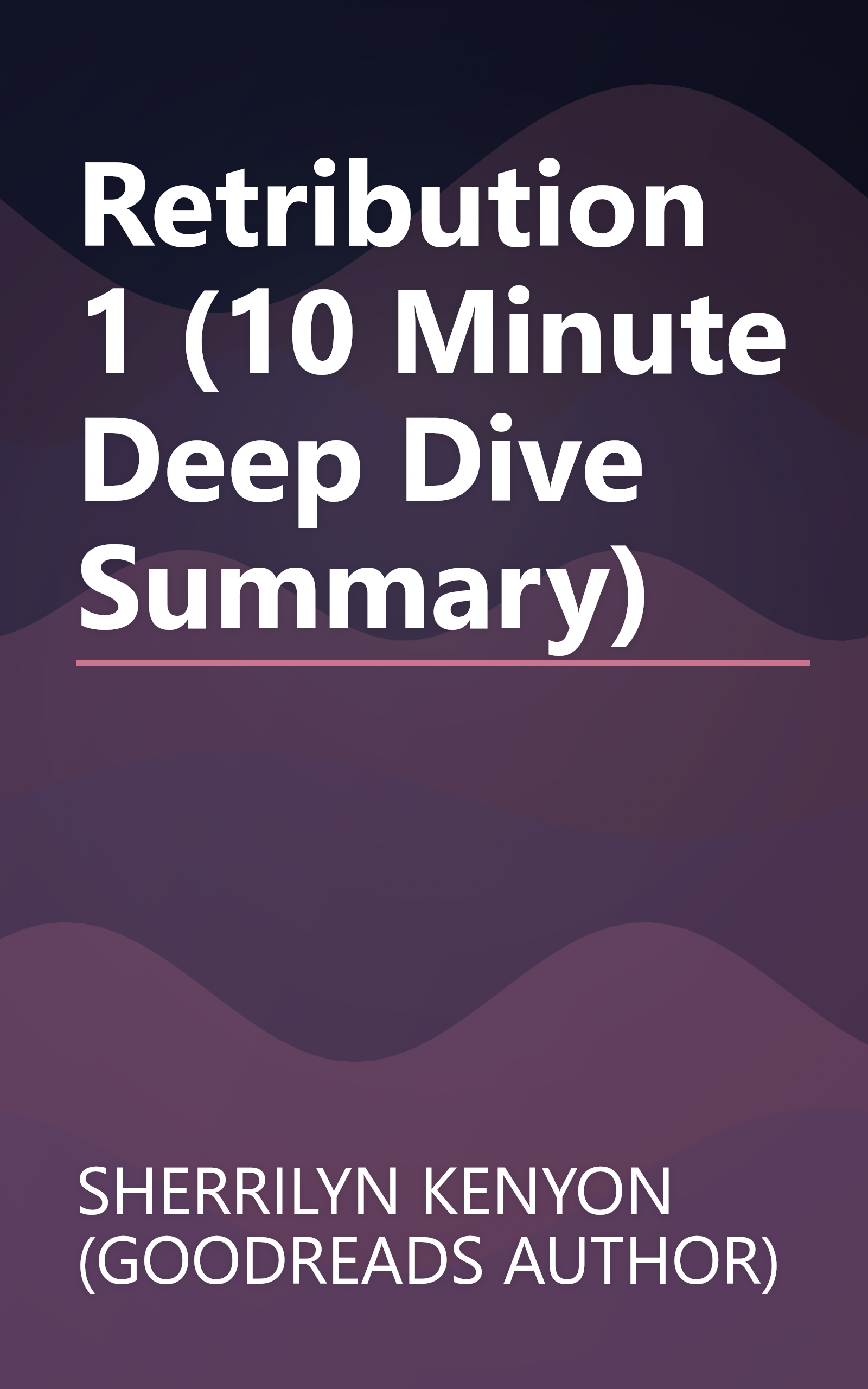 Retribution 1 (10 Minute   Deep Dive Summary) book cover