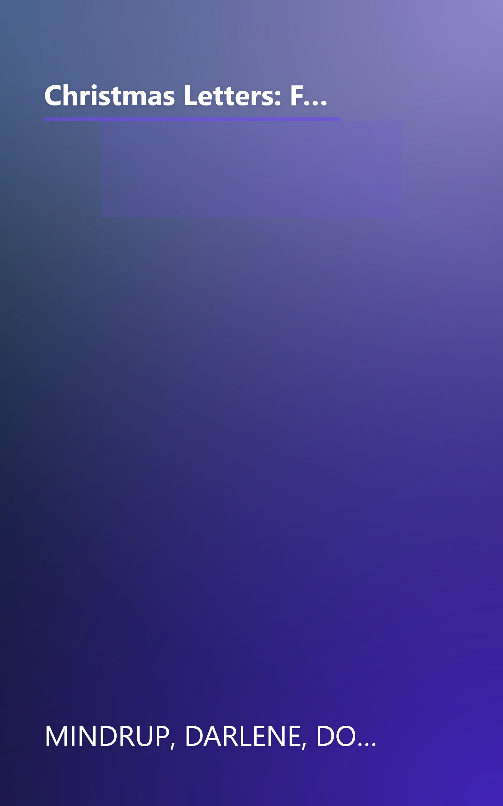 Christmas Letters: Forces of Love/The Missing Peace/Christmas Always Comes/Engagement of the Heart (Inspirational Christmas Romance Collection) book cover