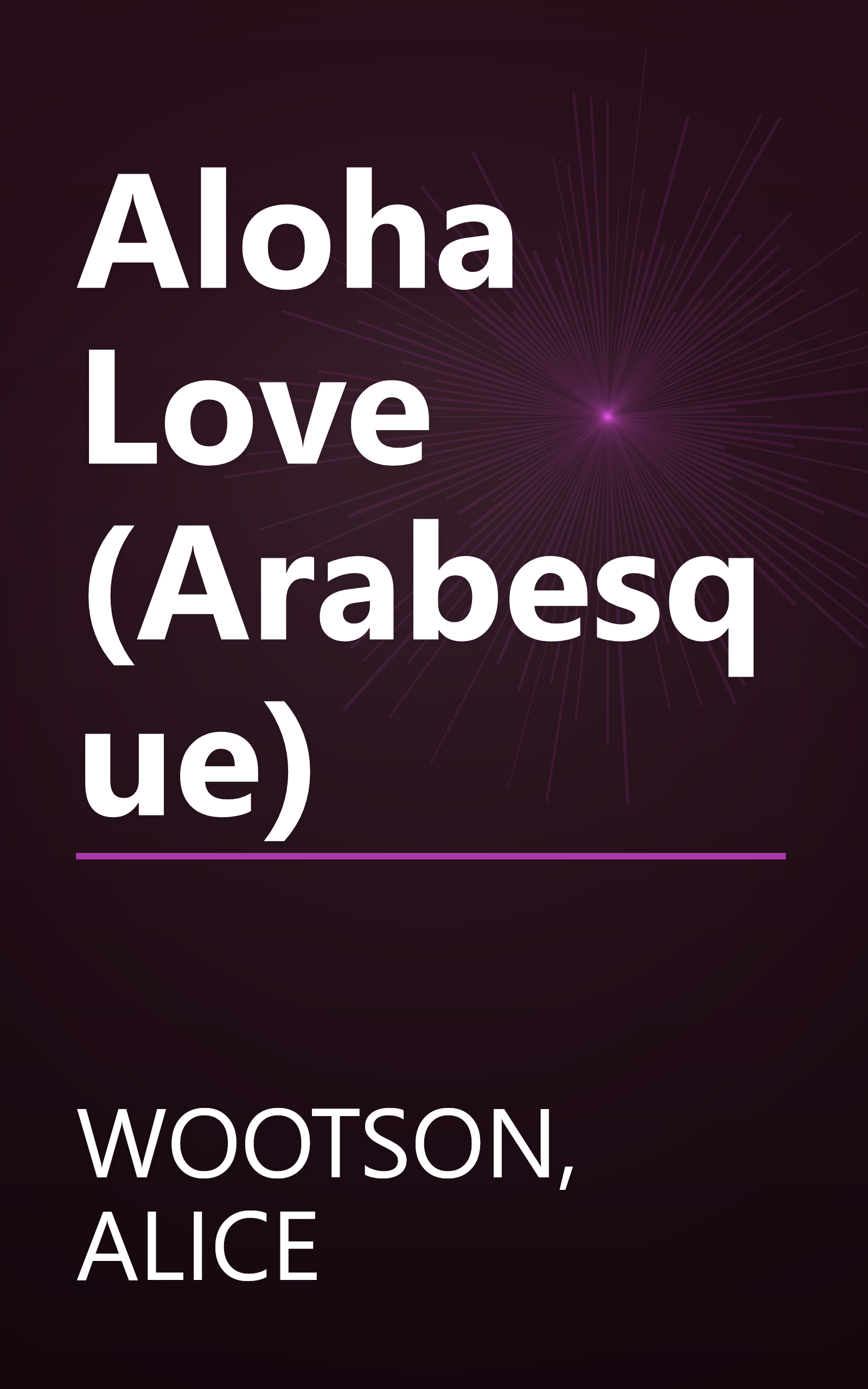 Aloha Love (Arabesque) book cover