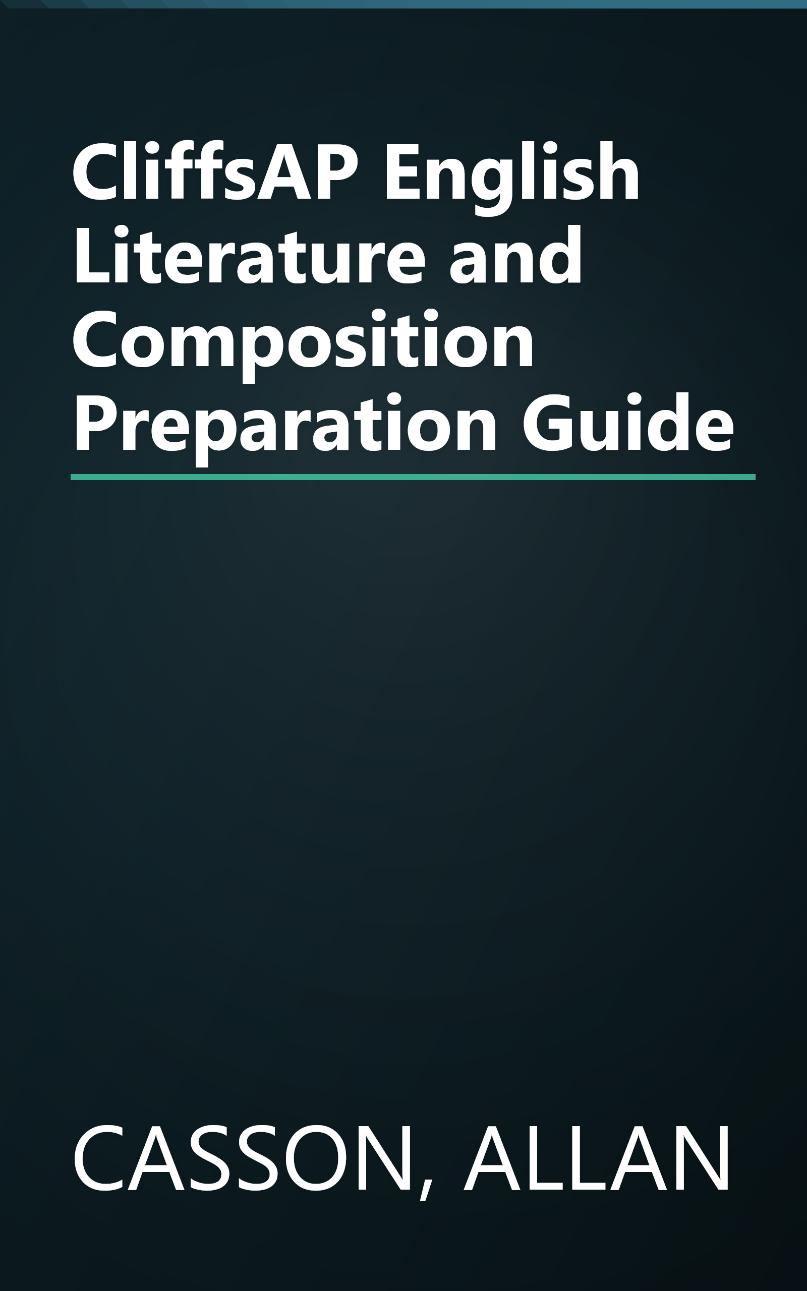CliffsAP English Literature and Composition Preparation Guide book cover