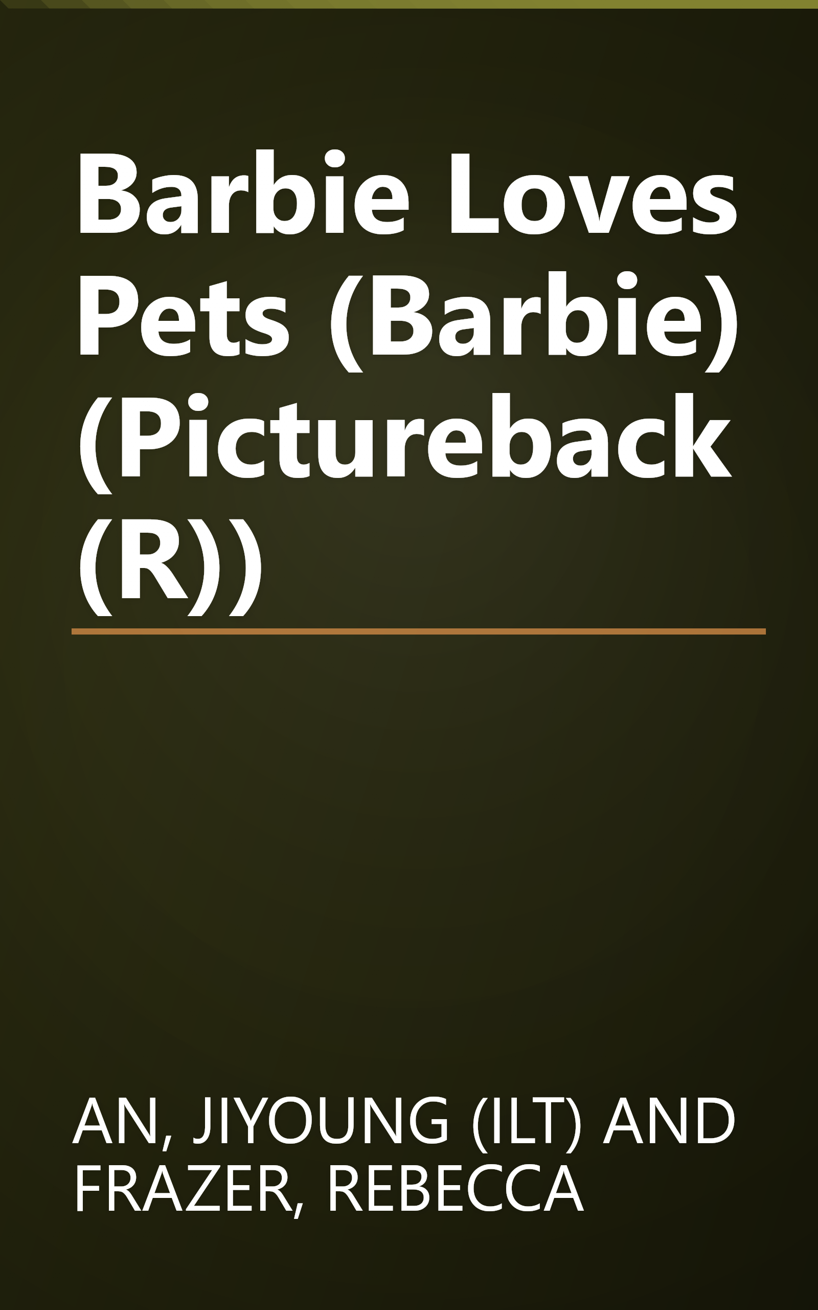 Barbie Loves Pets (Barbie) (Pictureback(R)) book cover