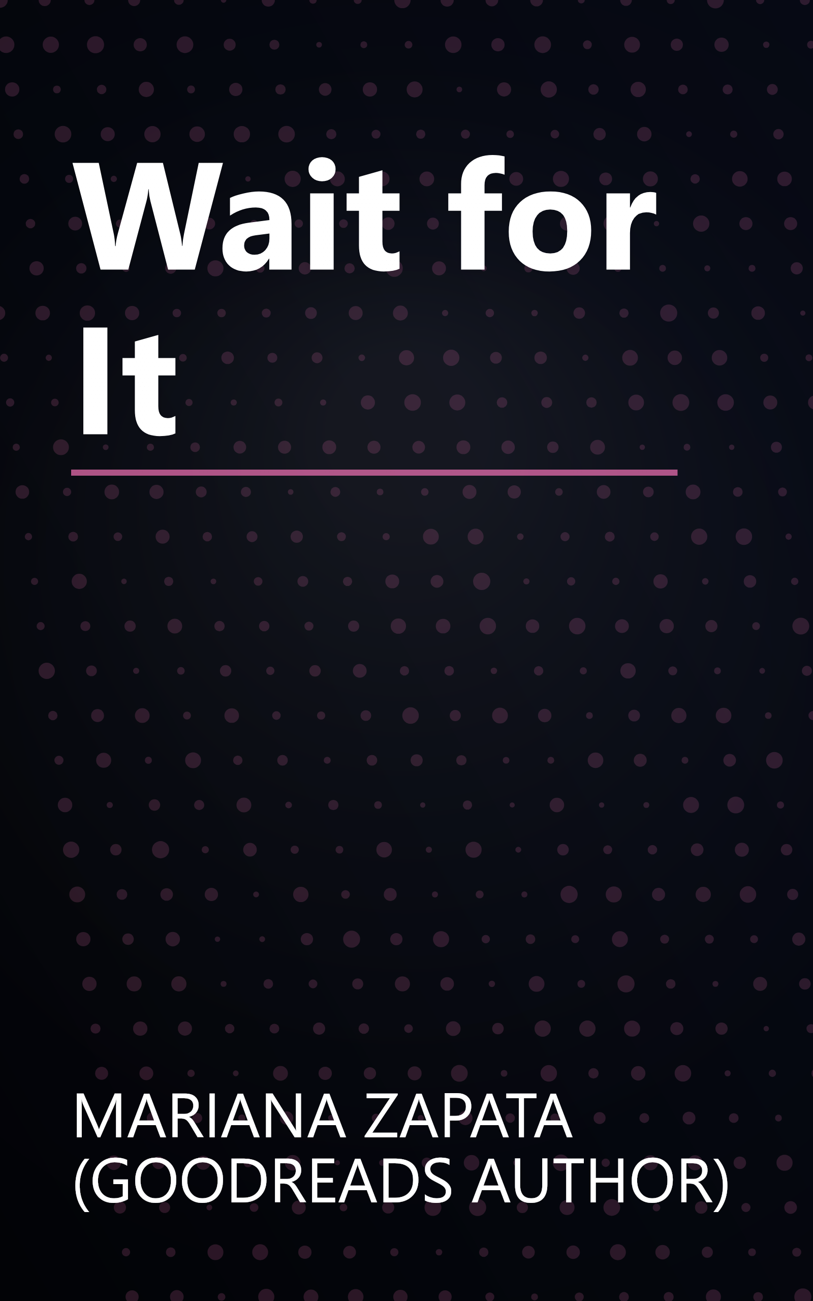 Wait for It book cover