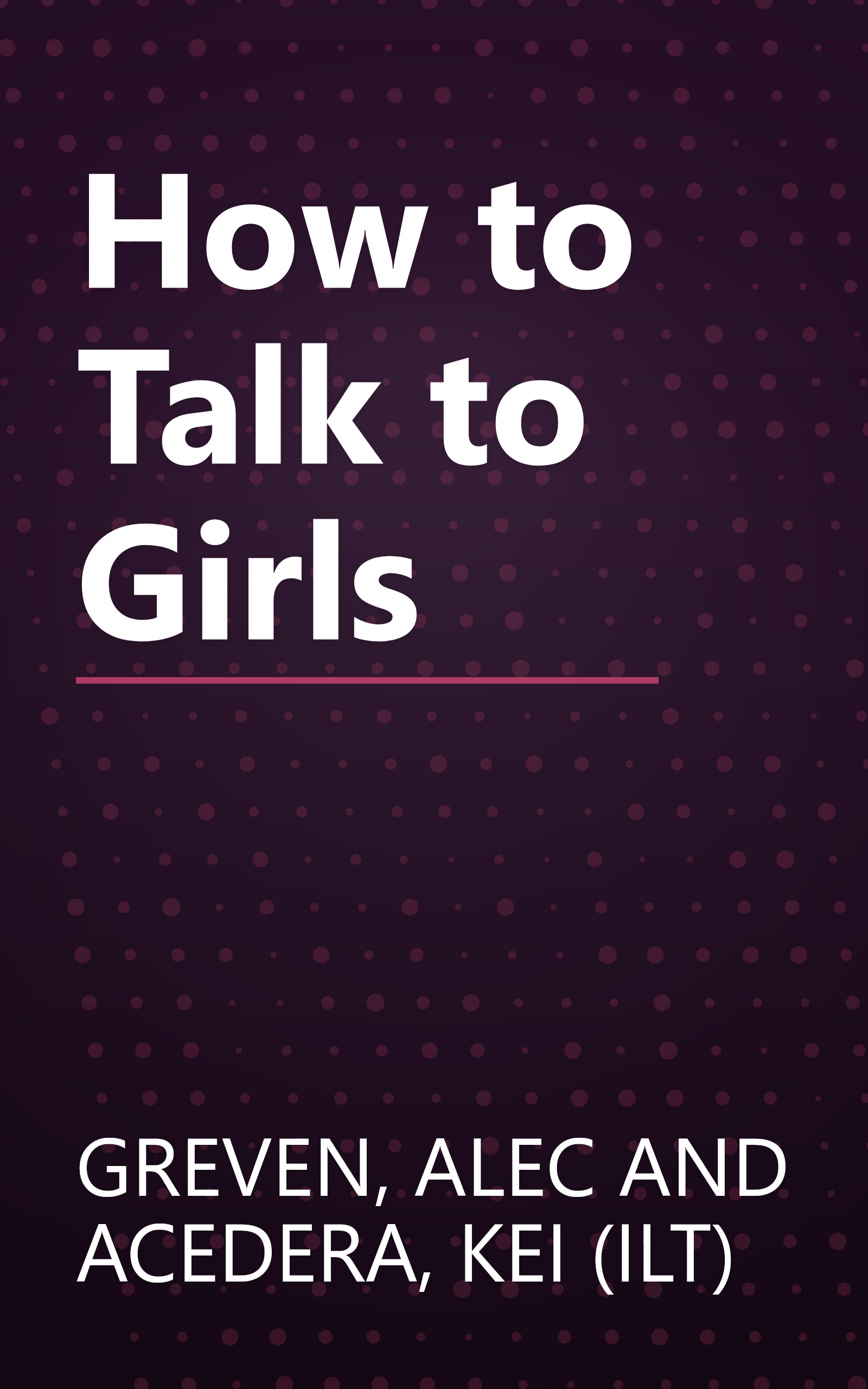 How to Talk to Girls book cover