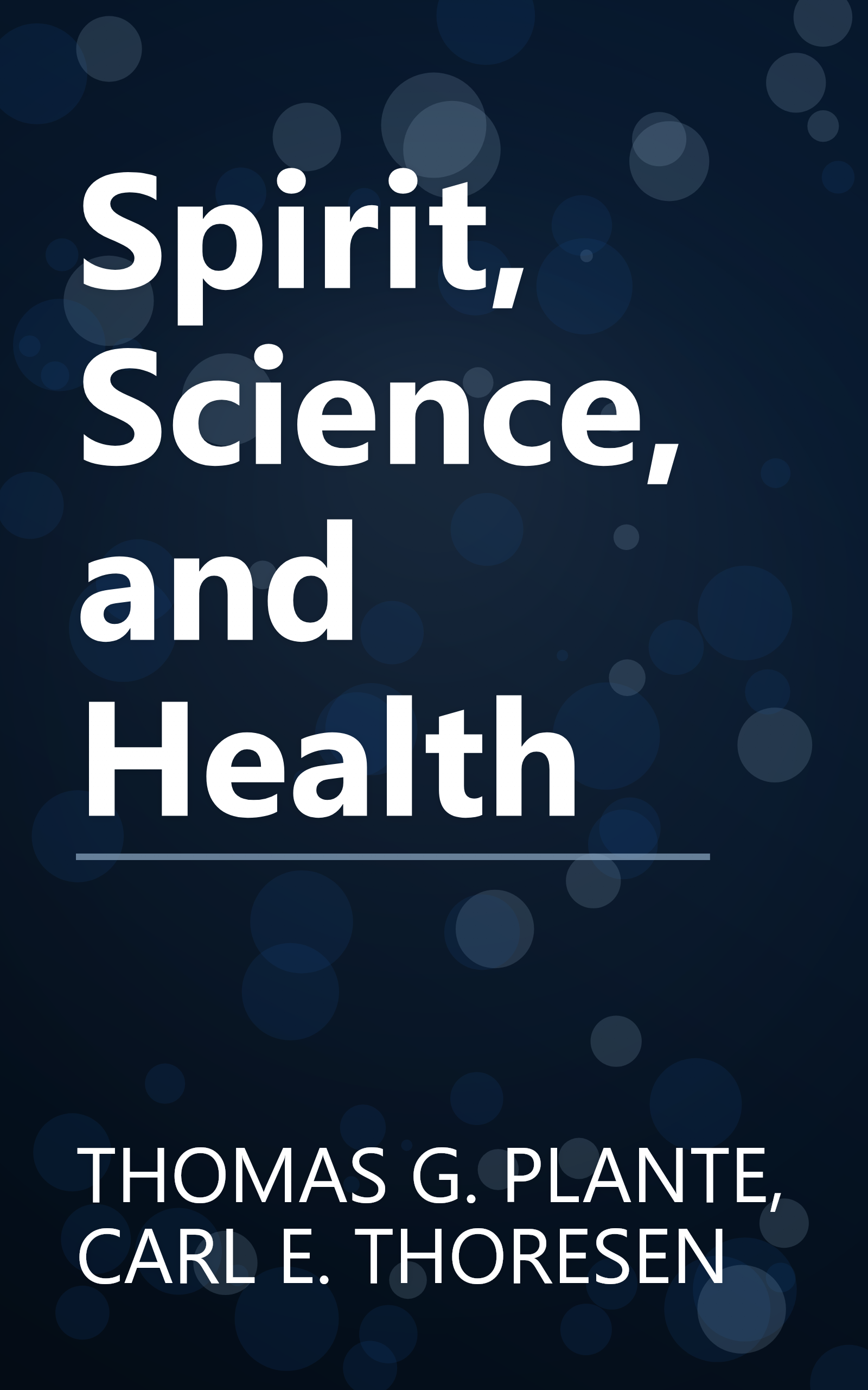 Spirit, Science, and Health book cover