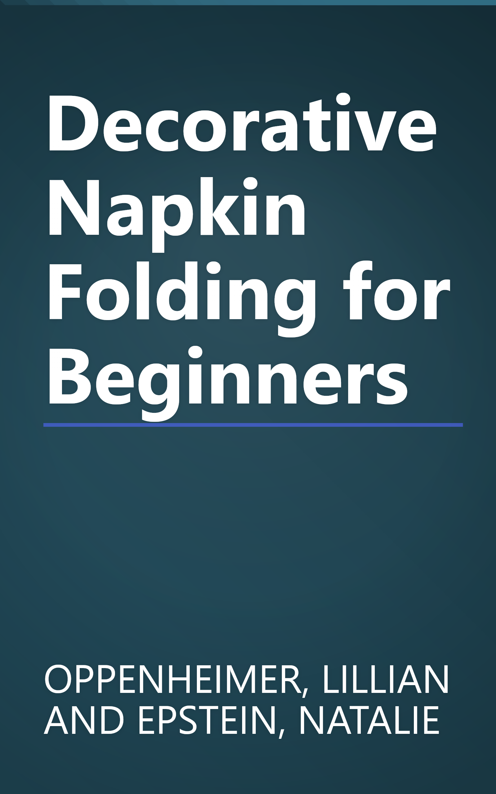 Decorative Napkin Folding for Beginners book cover