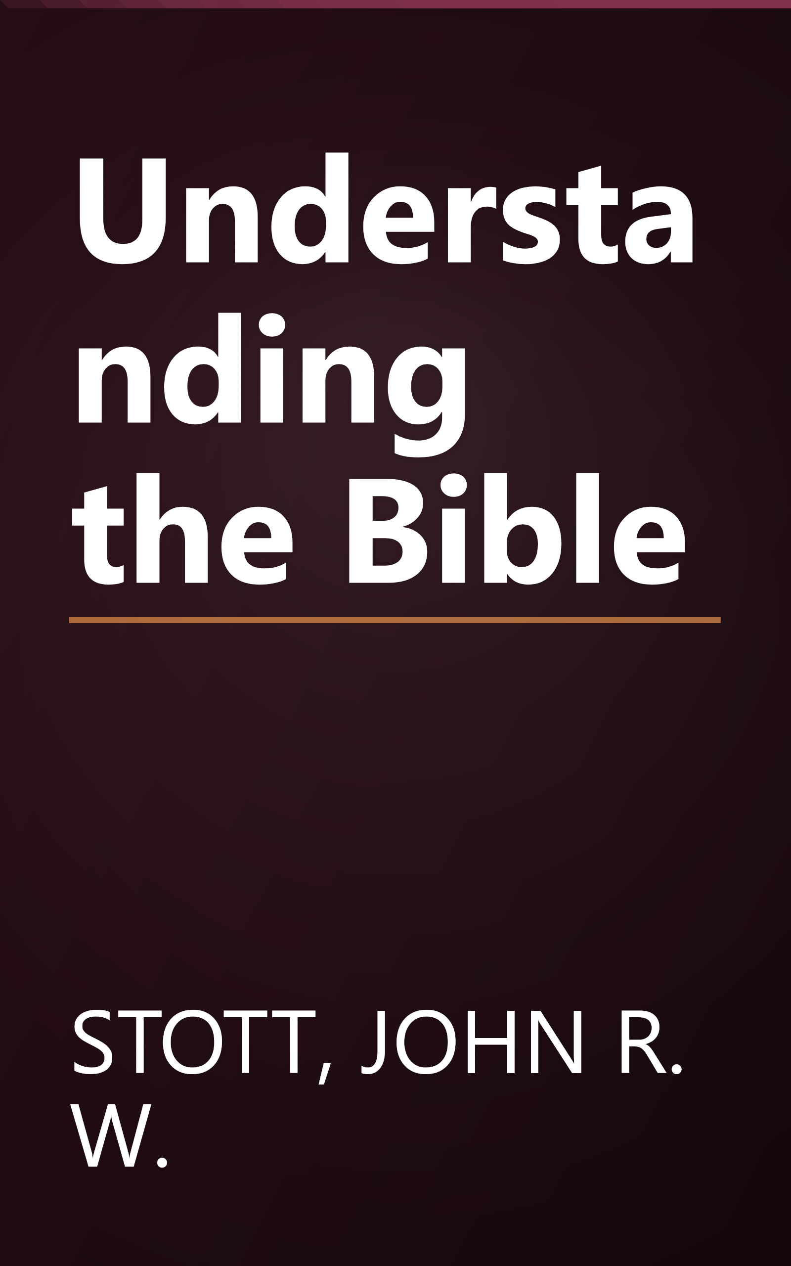 Understanding the Bible book cover