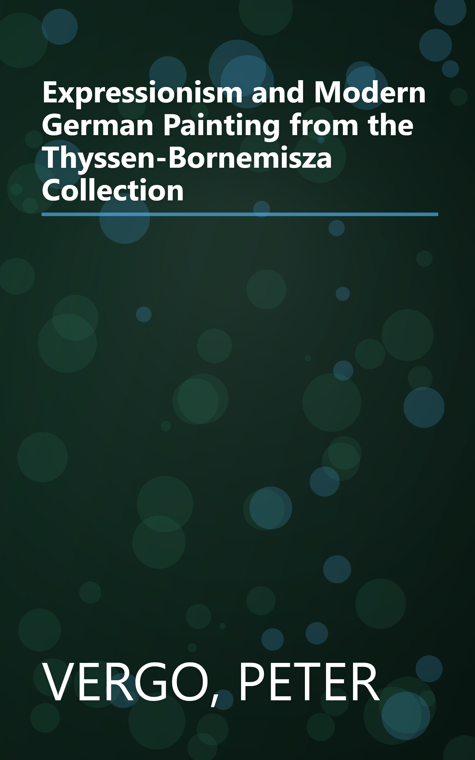 Expressionism and Modern German Painting from the Thyssen-Bornemisza Collection book cover