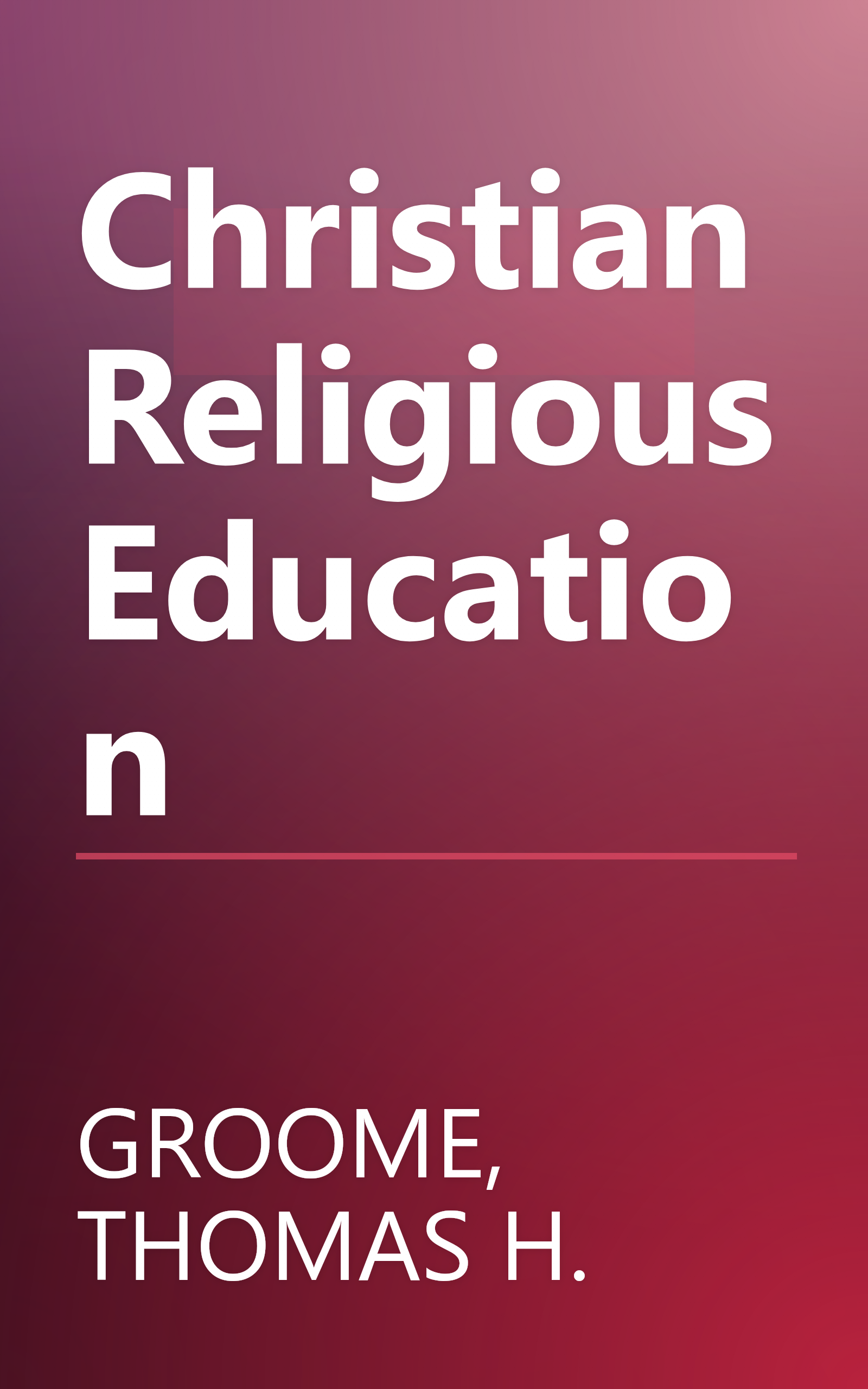 Christian Religious Education book cover