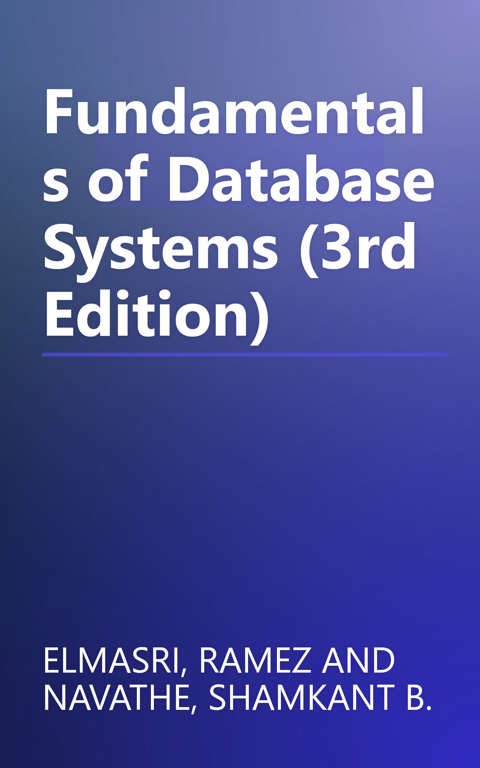 Fundamentals of Database Systems (3rd Edition) book cover