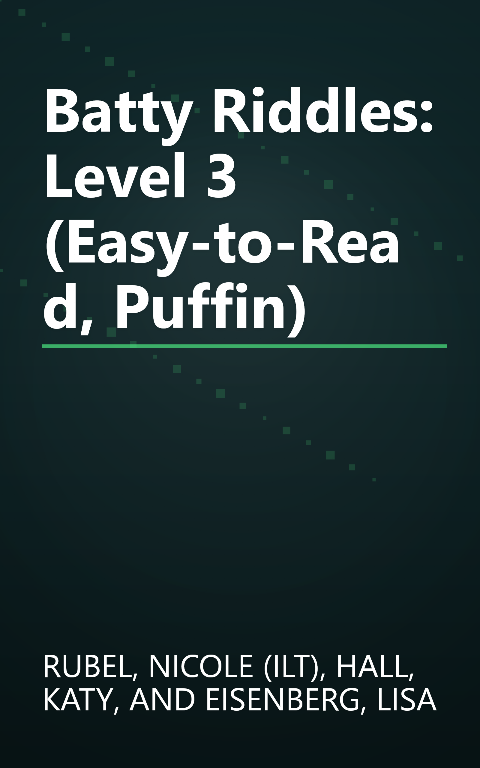 Batty Riddles: Level 3 (Easy-to-Read, Puffin) book cover
