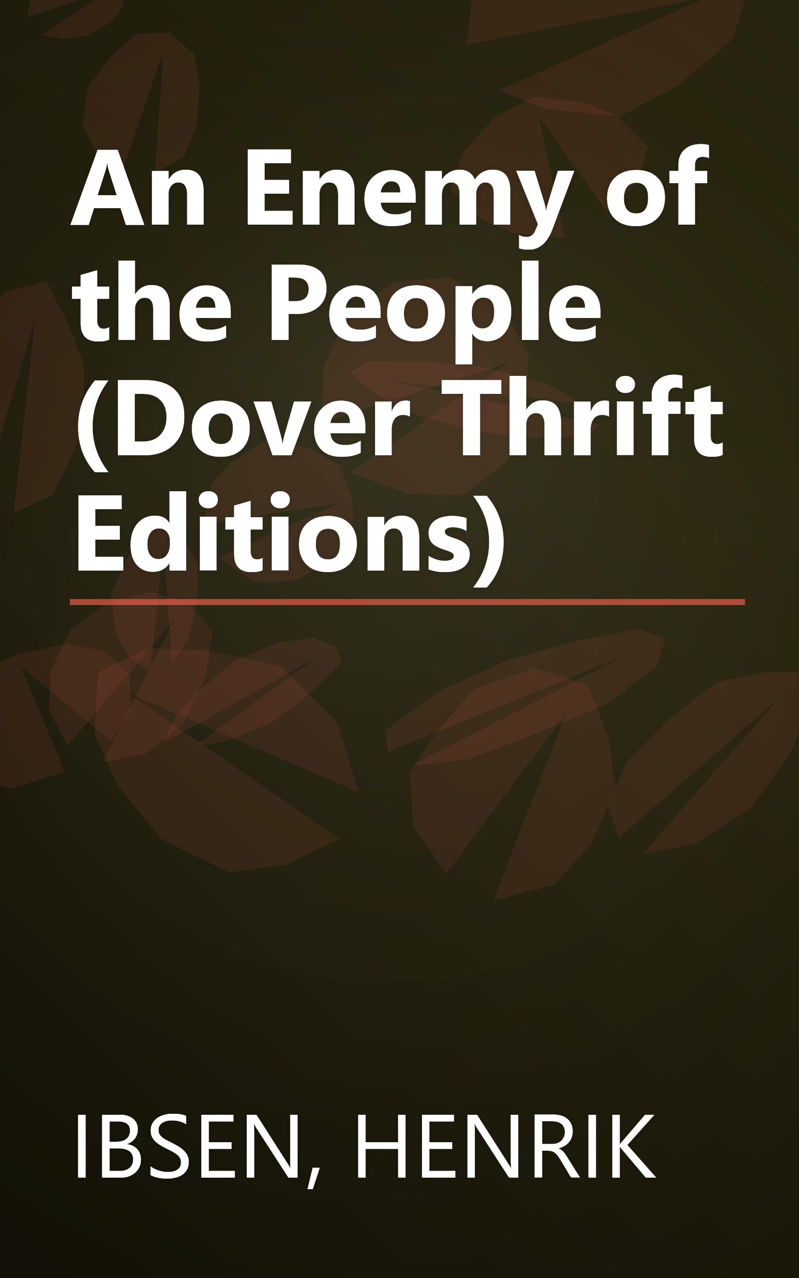 An Enemy of the People (Dover Thrift Editions) book cover
