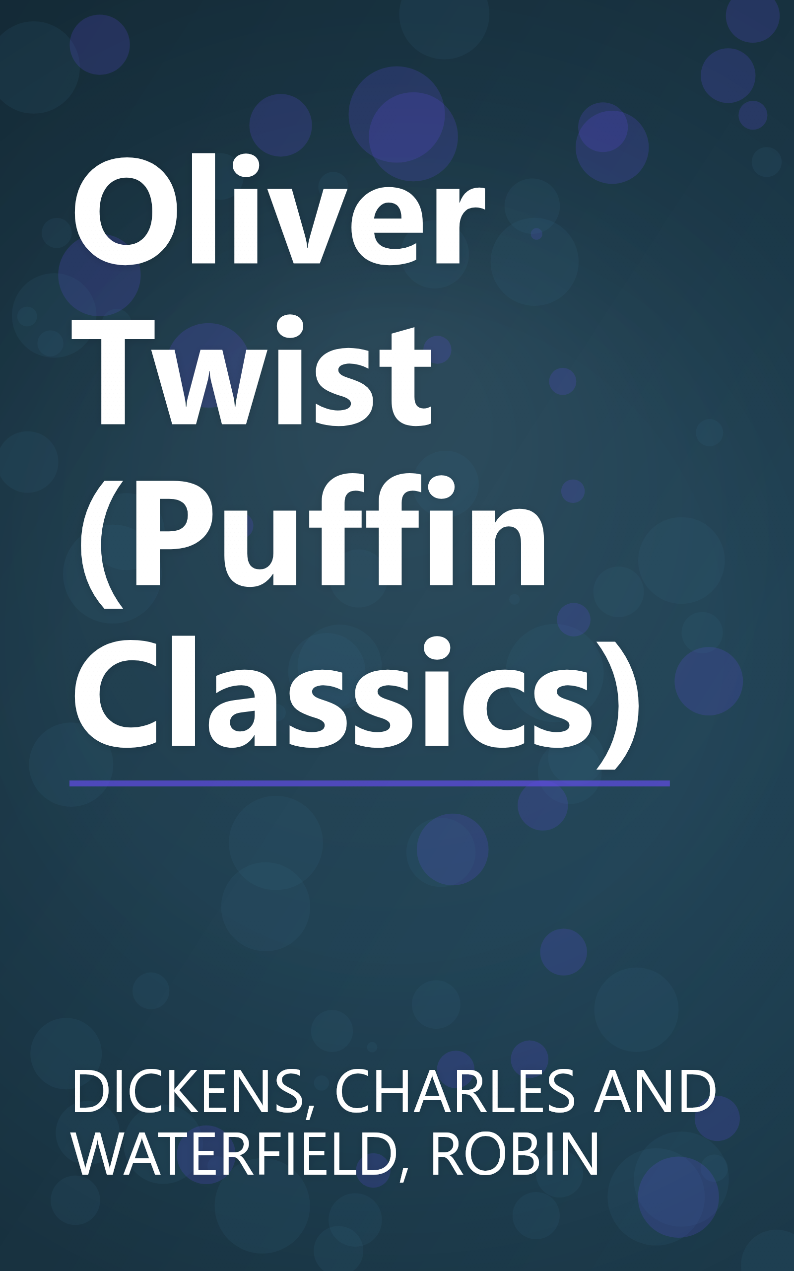 Oliver Twist (Puffin Classics) book cover
