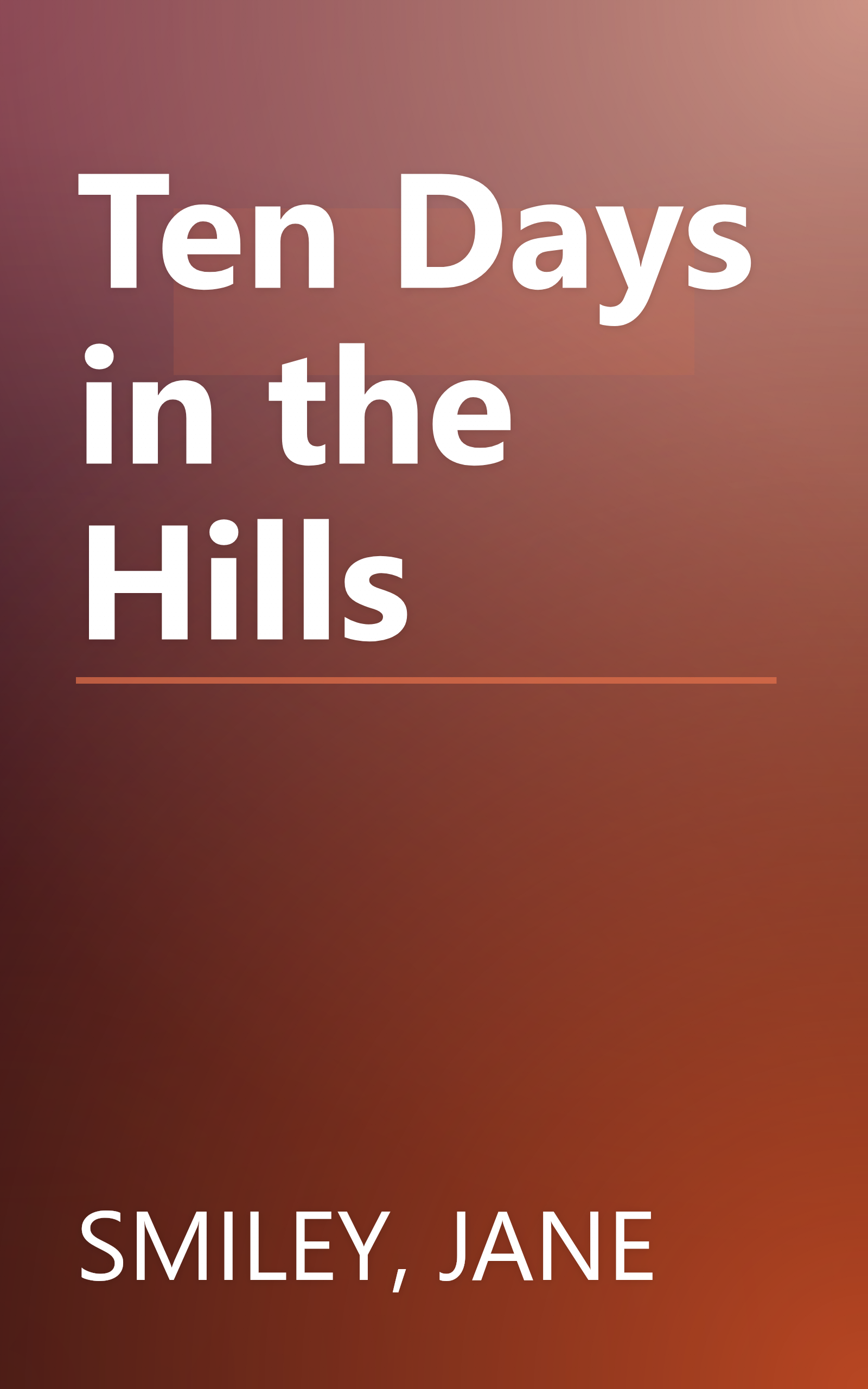 Ten Days in the Hills book cover