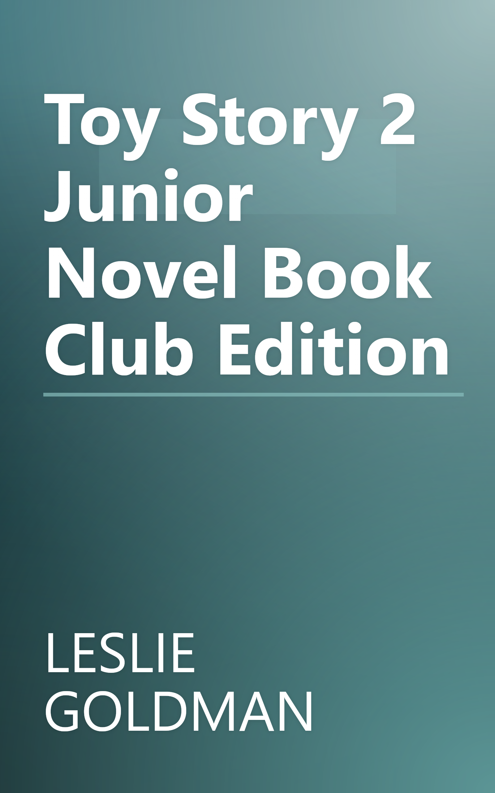 Toy Story 2 Junior Novel Book Club Edition book cover