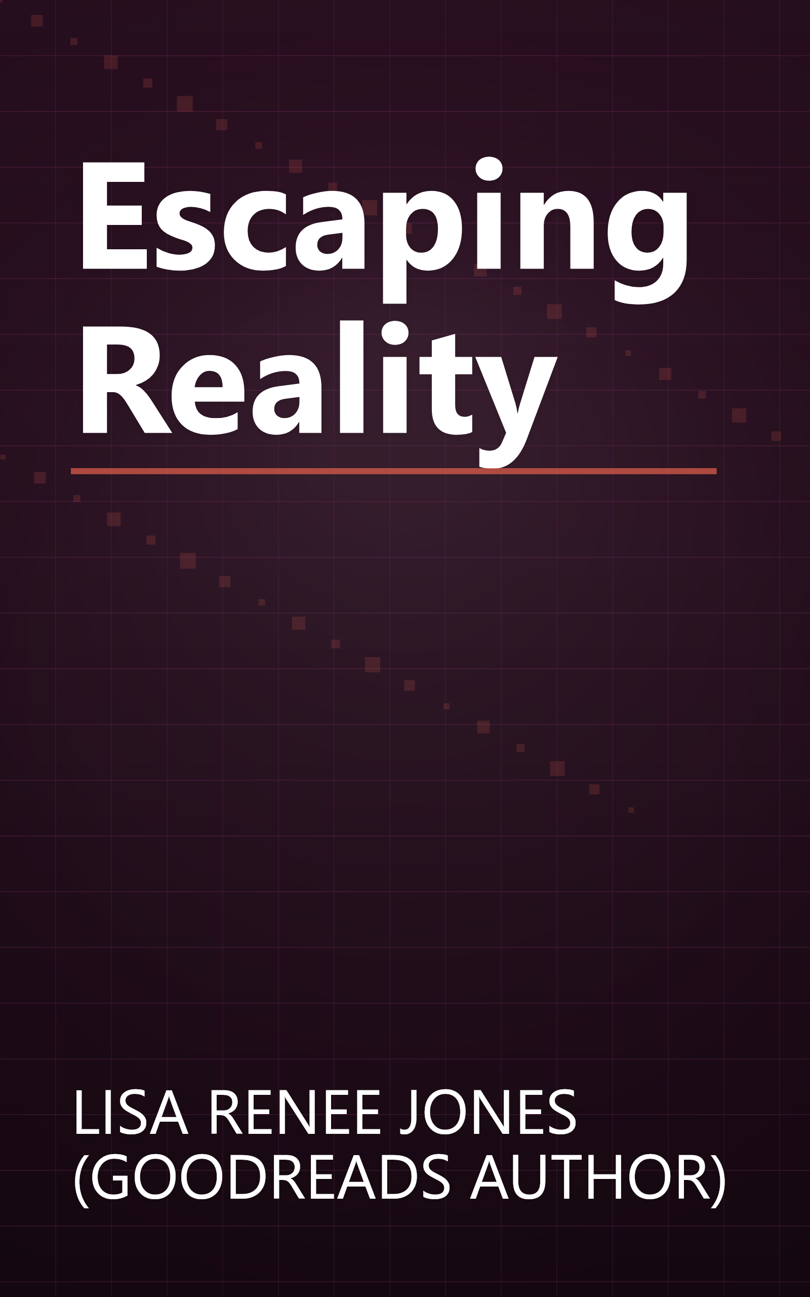 Escaping Reality book cover