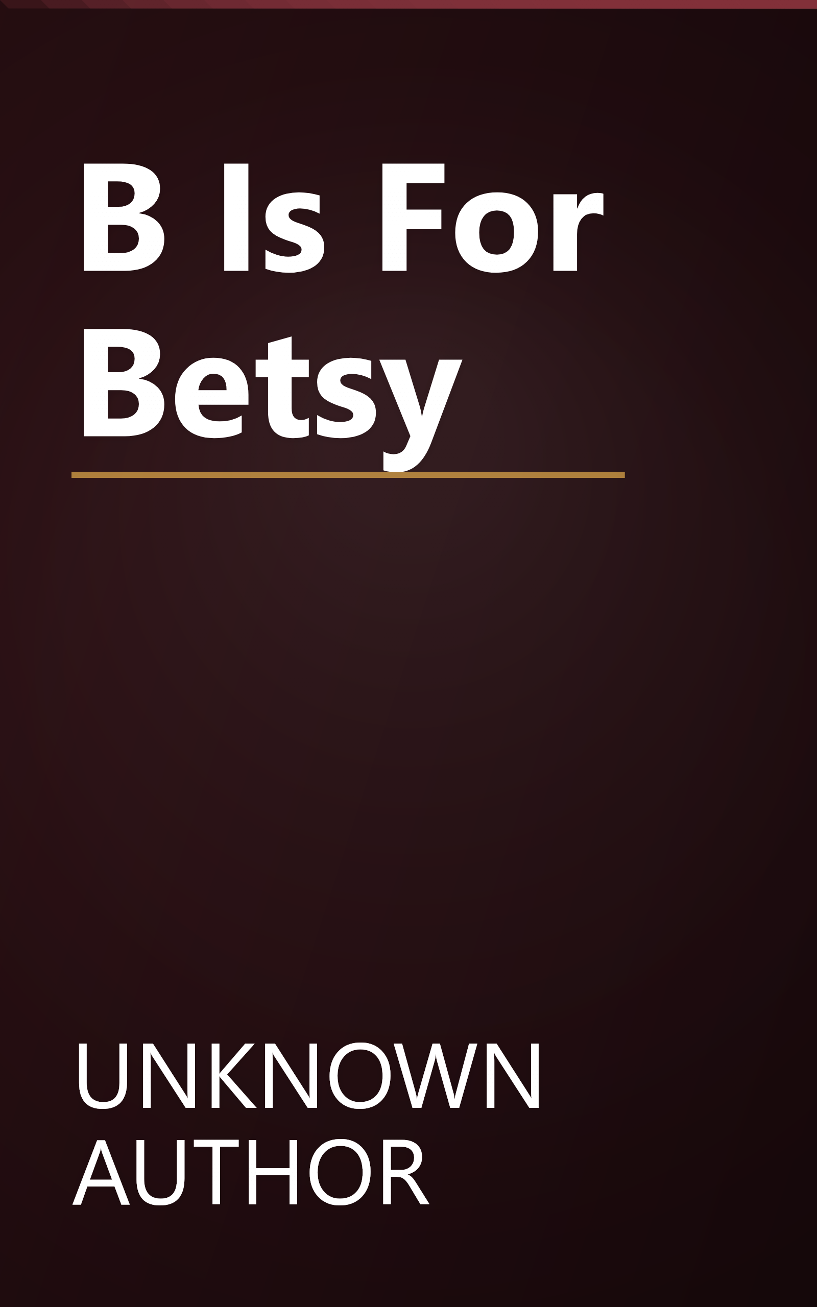  B  Is For Betsy book cover