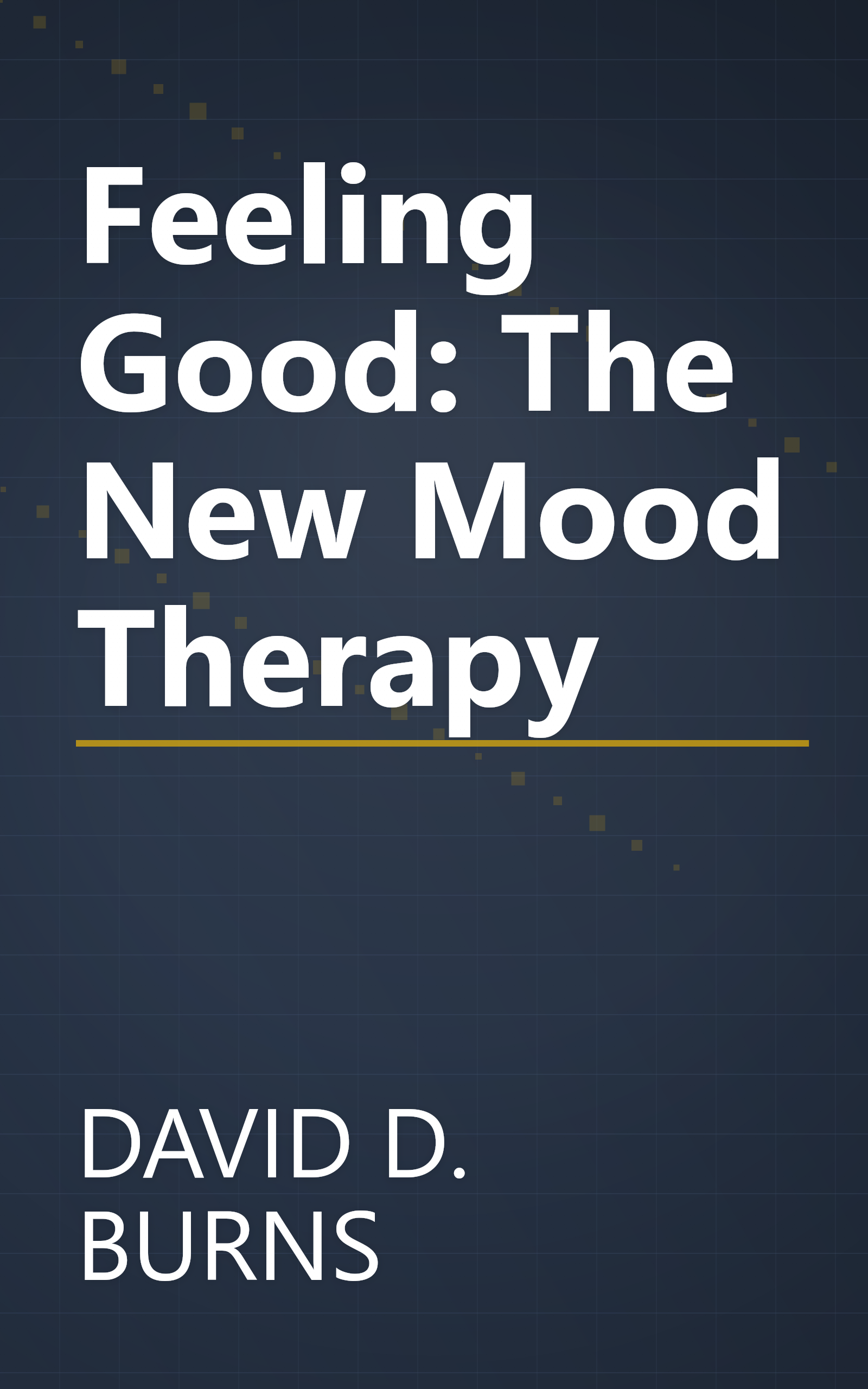 Feeling Good: The New Mood Therapy book cover