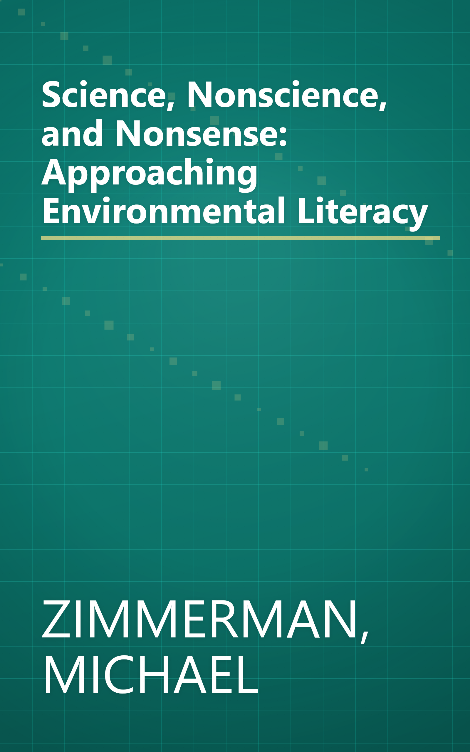 Science, Nonscience, and Nonsense: Approaching Environmental Literacy book cover