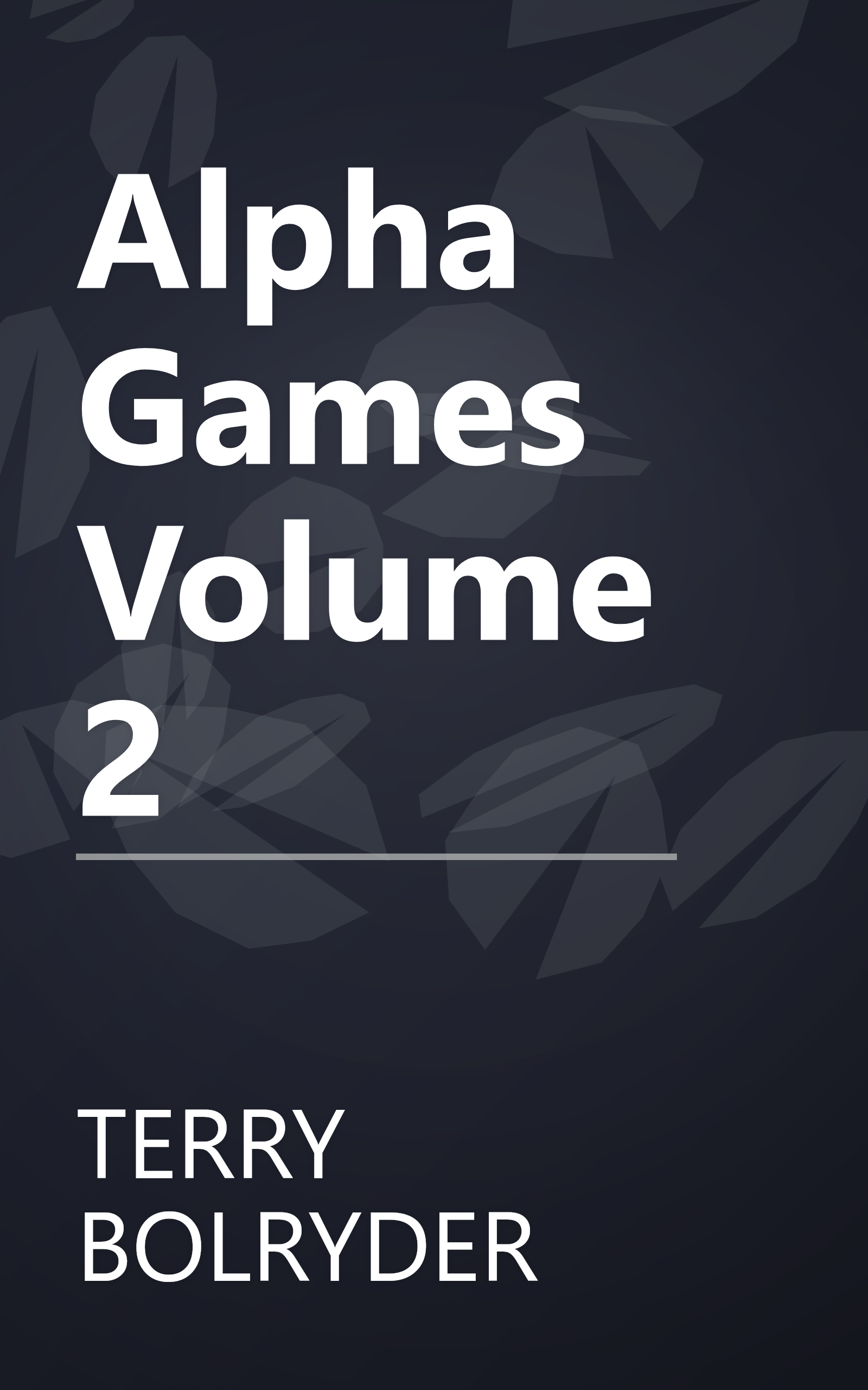 Alpha Games Volume 2 book cover