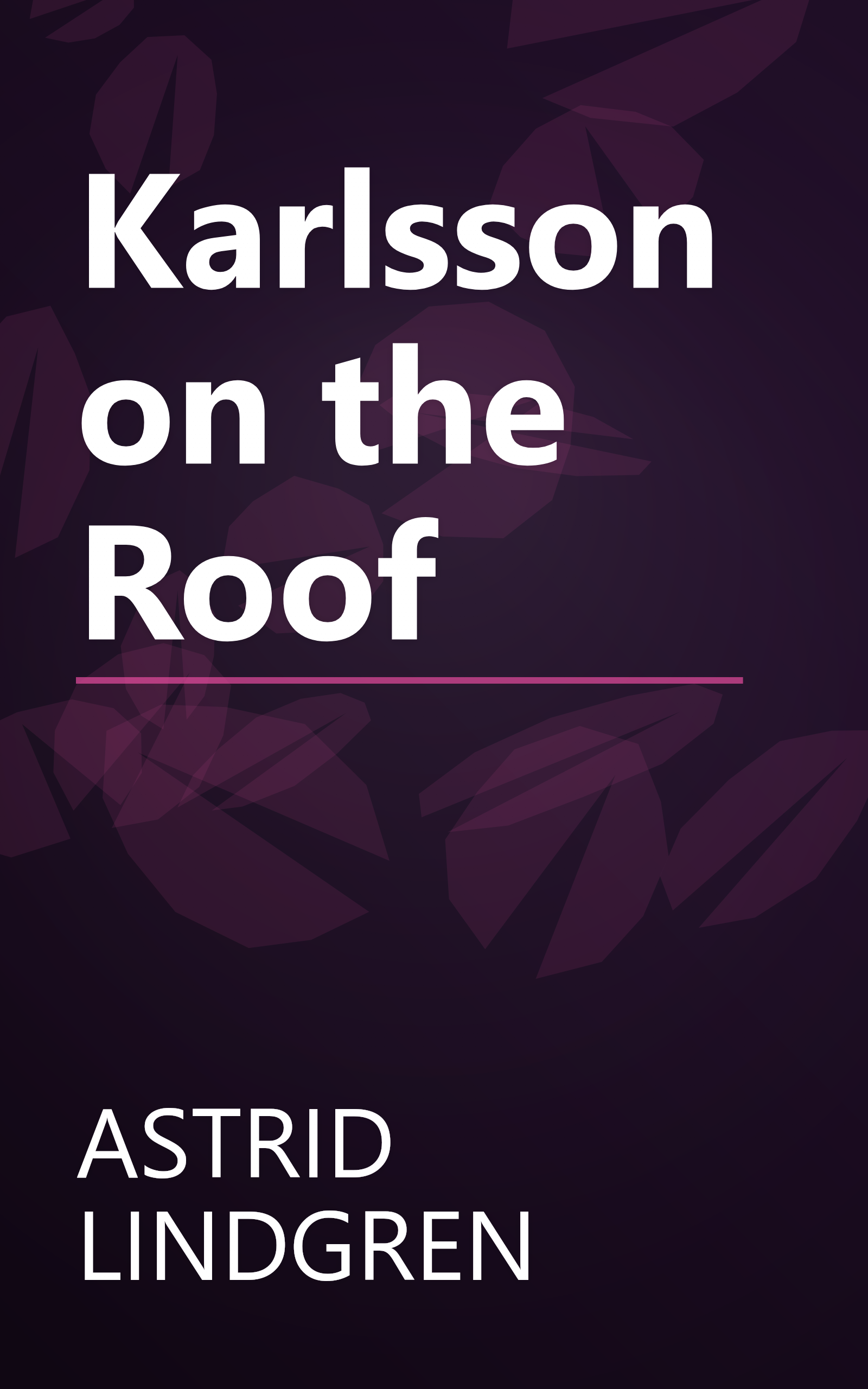 Karlsson on the Roof book cover