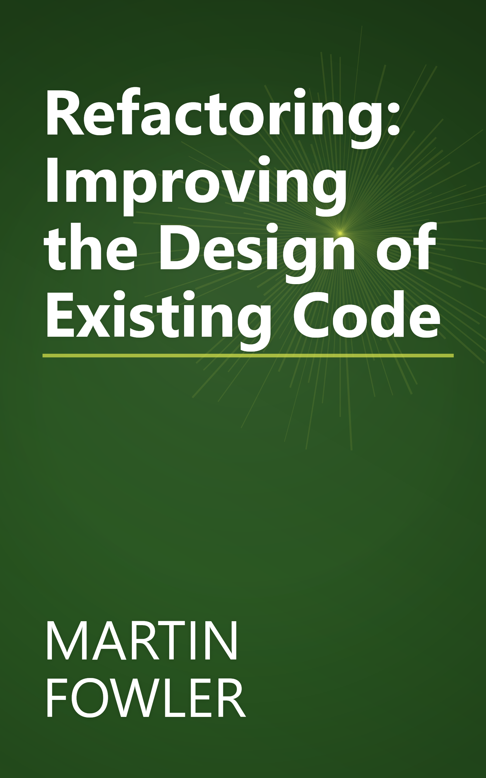 Refactoring: Improving the Design of Existing Code book cover