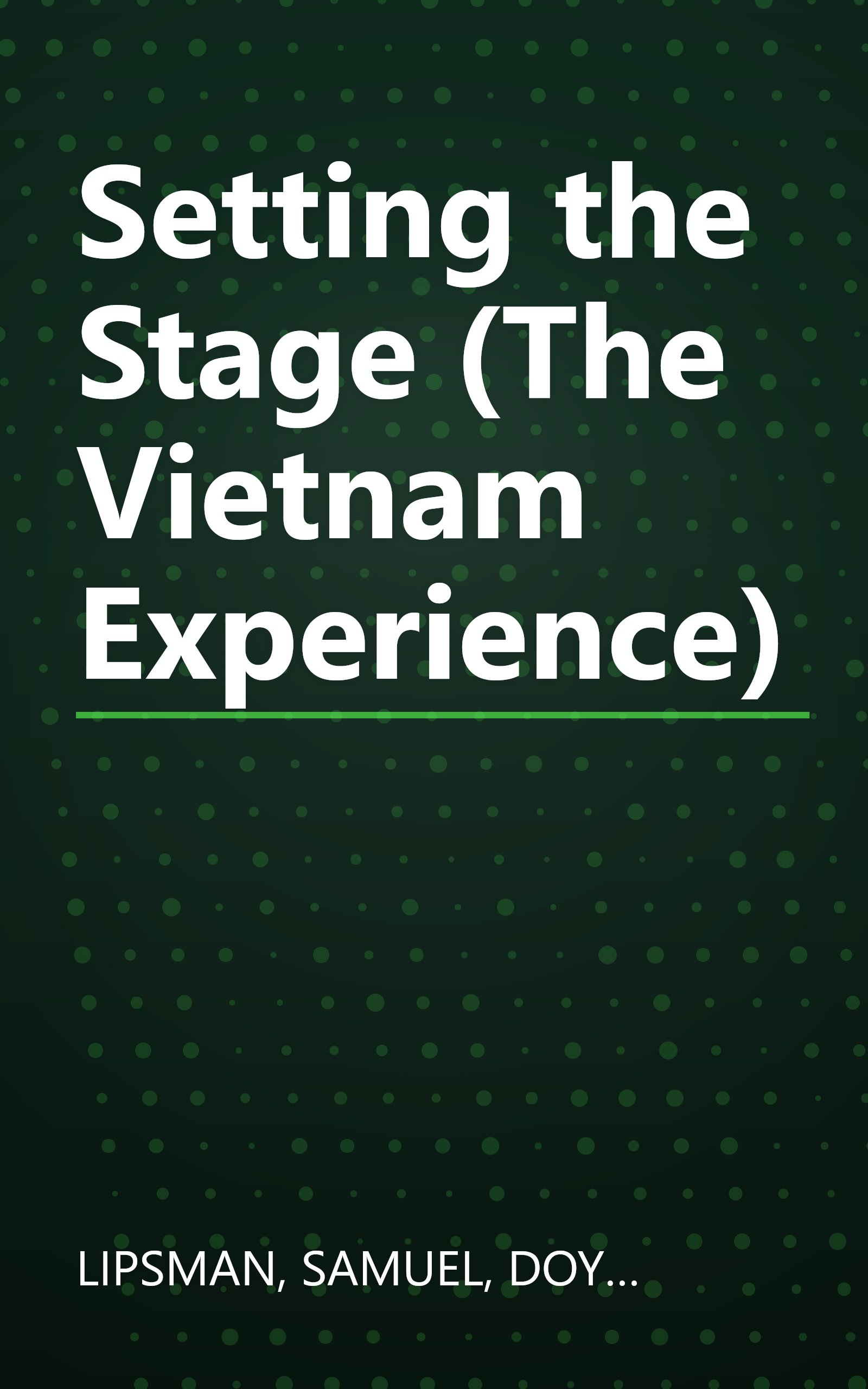 Setting the Stage (The Vietnam Experience) book cover