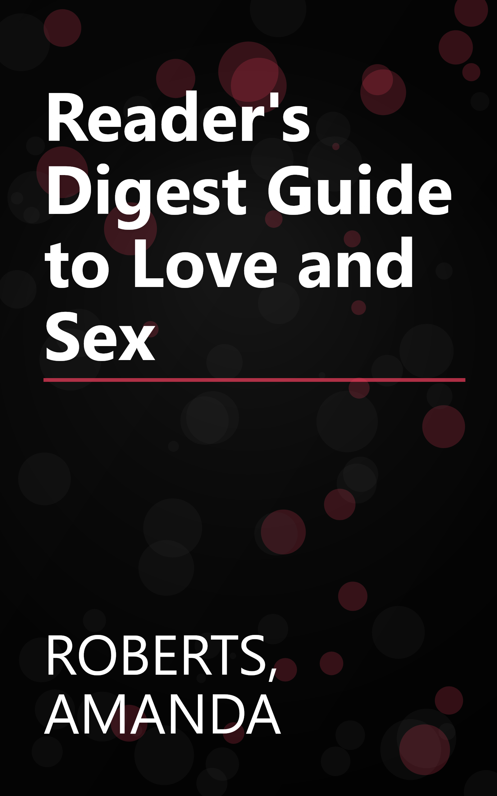 Reader's Digest Guide to Love and Sex book cover